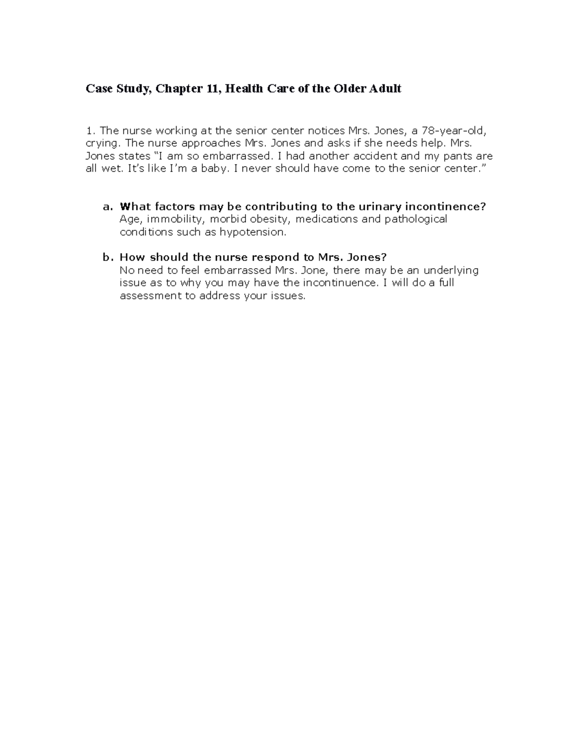 Week 6 Case Study Assignment - Case Study, Chapter 11, Health Care of ...