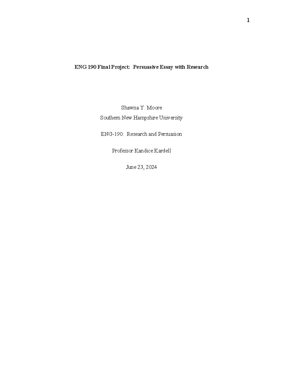 Eng 190 Final Project Module 7-2 - ENG 190 Final Project: Persuasive ...