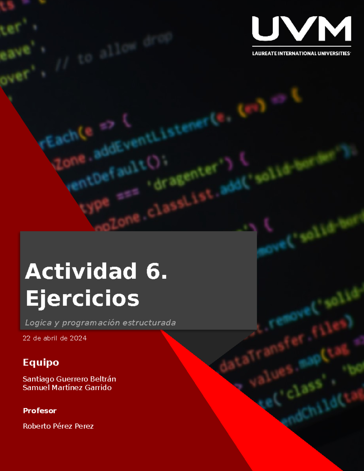 Actividad 6. Ejercicios - Logica y programacion estructurada - Actividad 6. Ejercicios Logica y ...