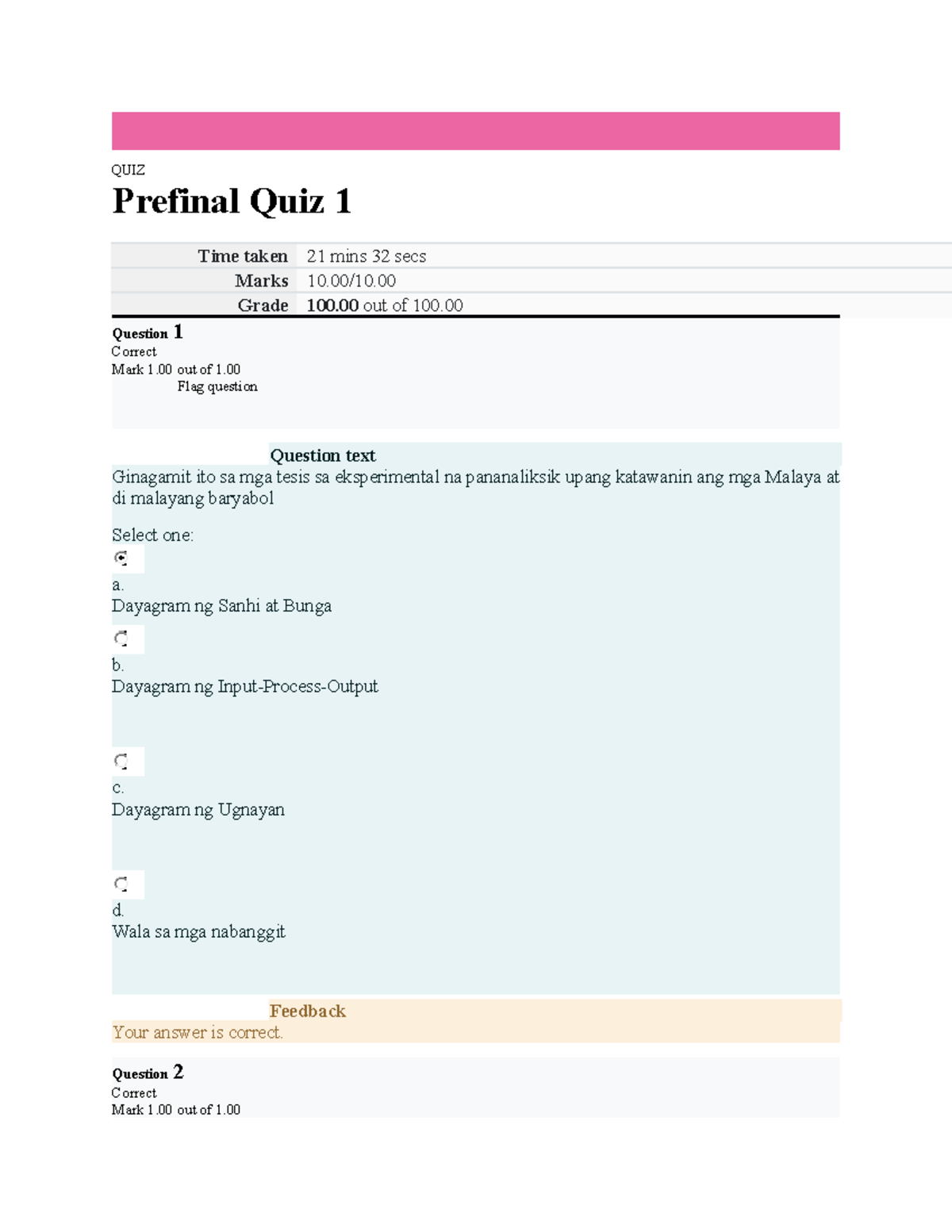 PRE Final QUIZ 1 Filipino - QUIZ Prefinal Quiz 1 Time taken 21 mins 32 secs Marks 10/10. Grade ...