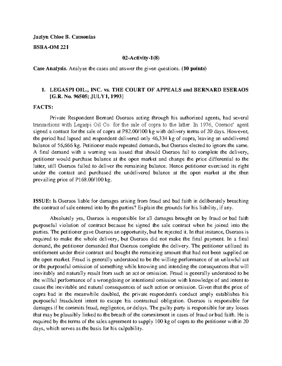 Camonias 02 activity 1 - Case analysis - Jazlyn Chloe B. Camonias BSBA-OM 221 02 - Activity-1(8 ...