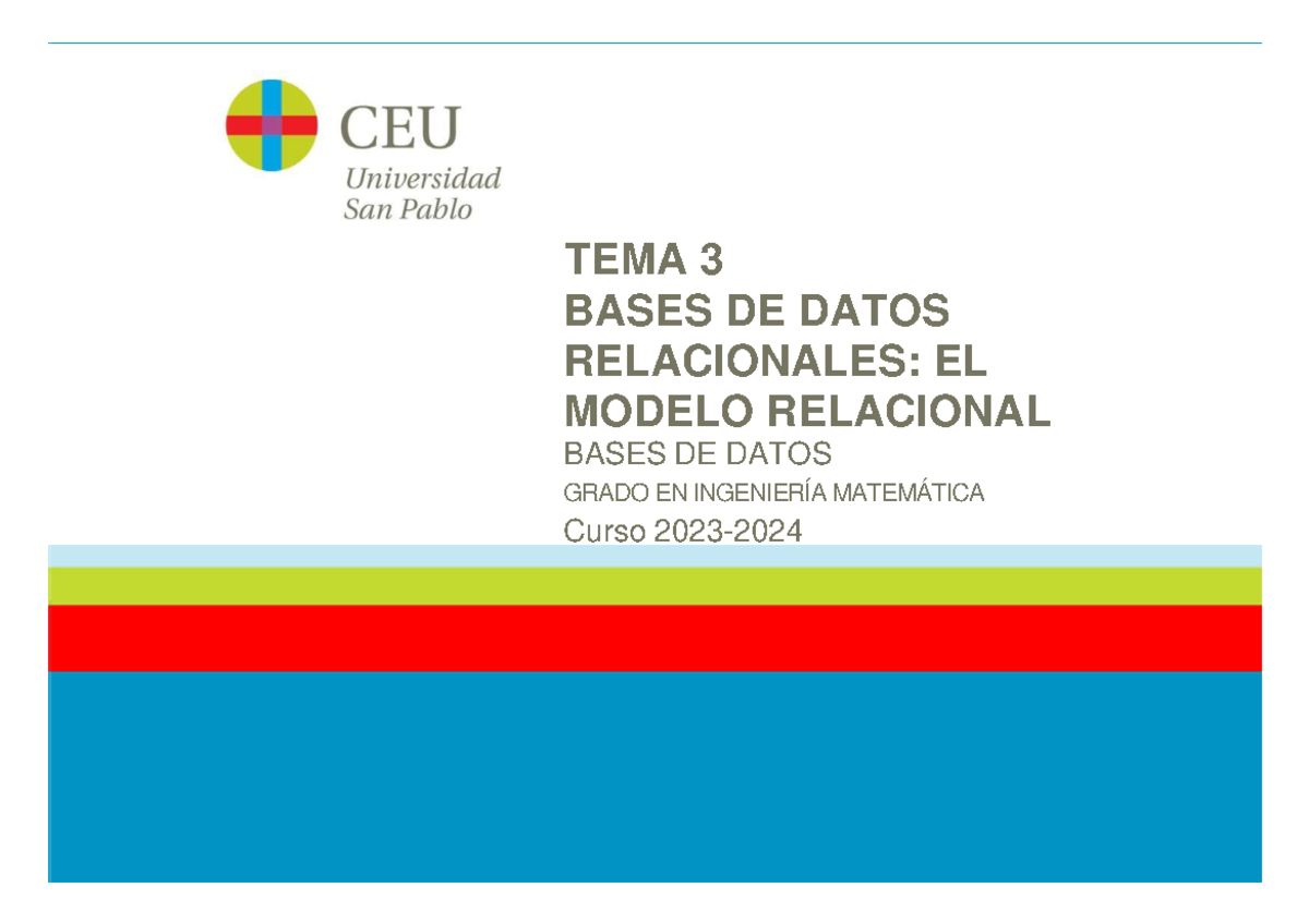 Tema 3 - modelo relacional - TEMA 3 BASES DE DATOS RELACIONALES: EL ...