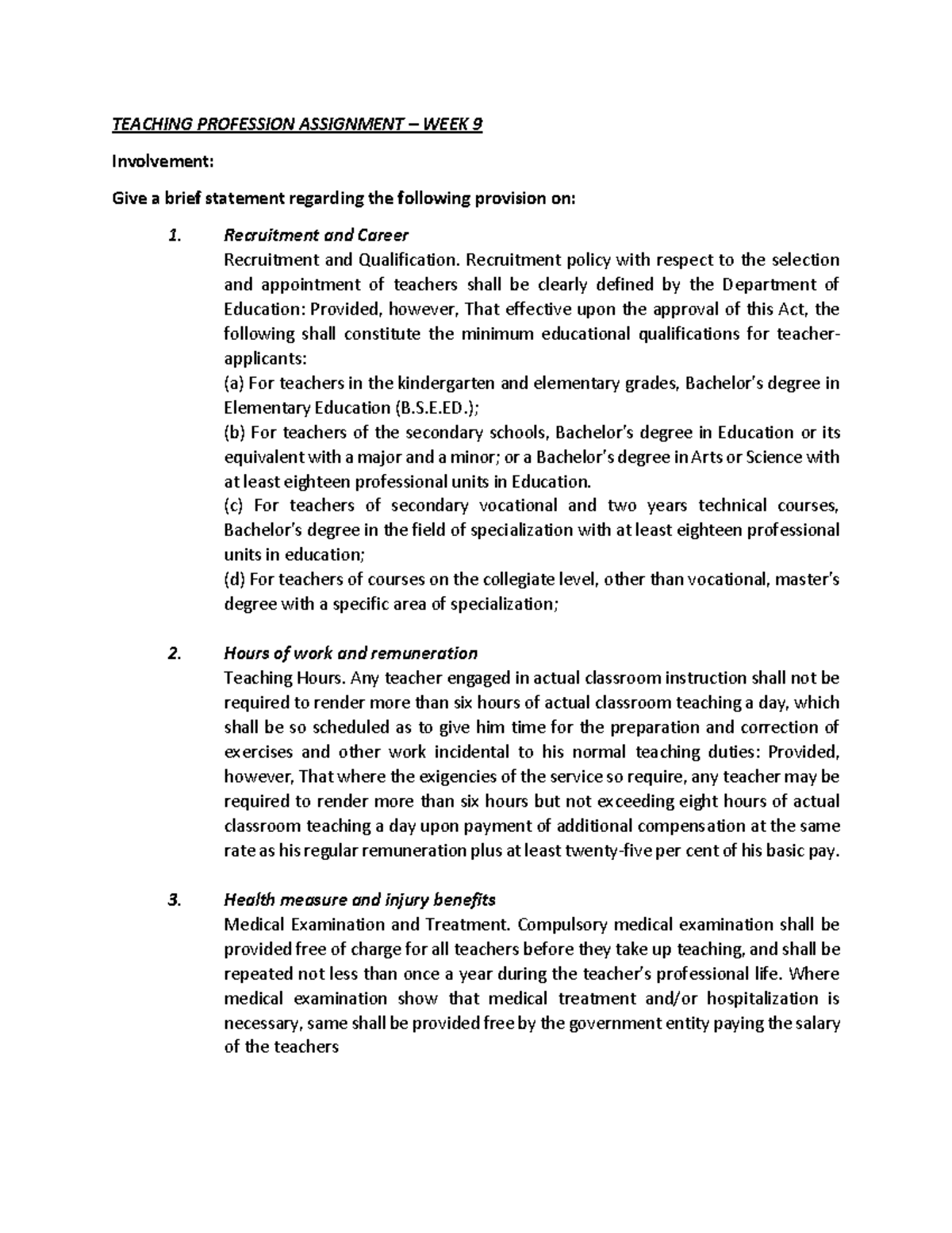 Teaching Profession WEEK 7 & 8 - Assignment - TEACHING PROFESSION ...