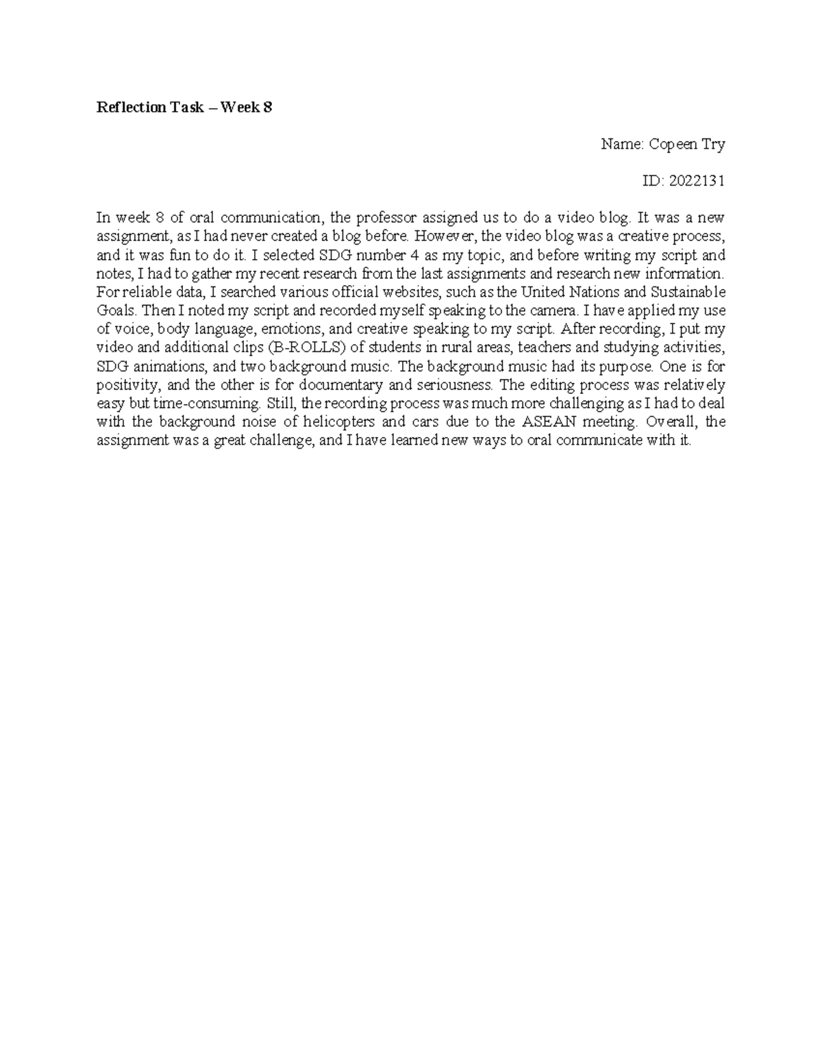 Reflection Task - week 8 - Reflection Task – Week 8 Name: Copeen Try ID: 2022131 In week 8 of ...