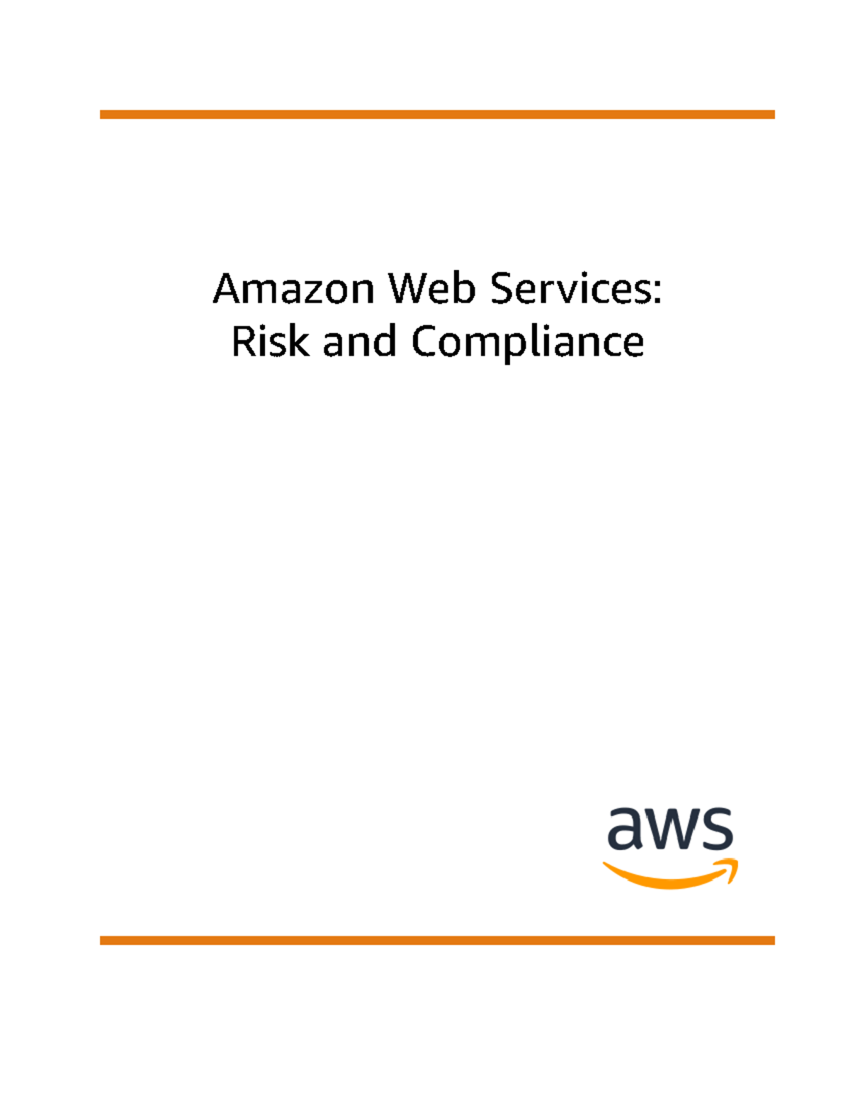 Aws risk and compliance - Amazon Web Services: Risk and Compliance ...