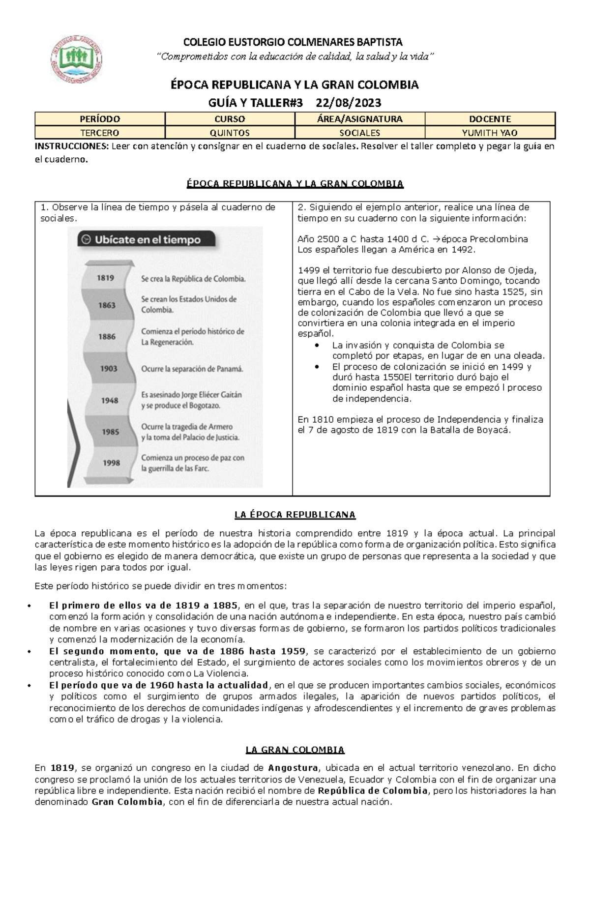 GUÍA Y Taller #3 Época Republicana Y LA GRAN Colombia CON Cuestionario ...