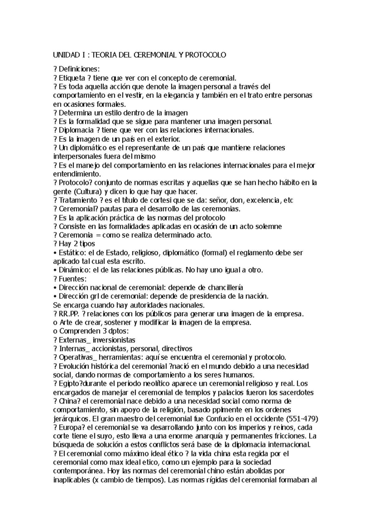 Preguntero para examenes - UNIDAD I : TEORIA DEL CEREMONIAL Y PROTOCOLO ? Definiciones ...