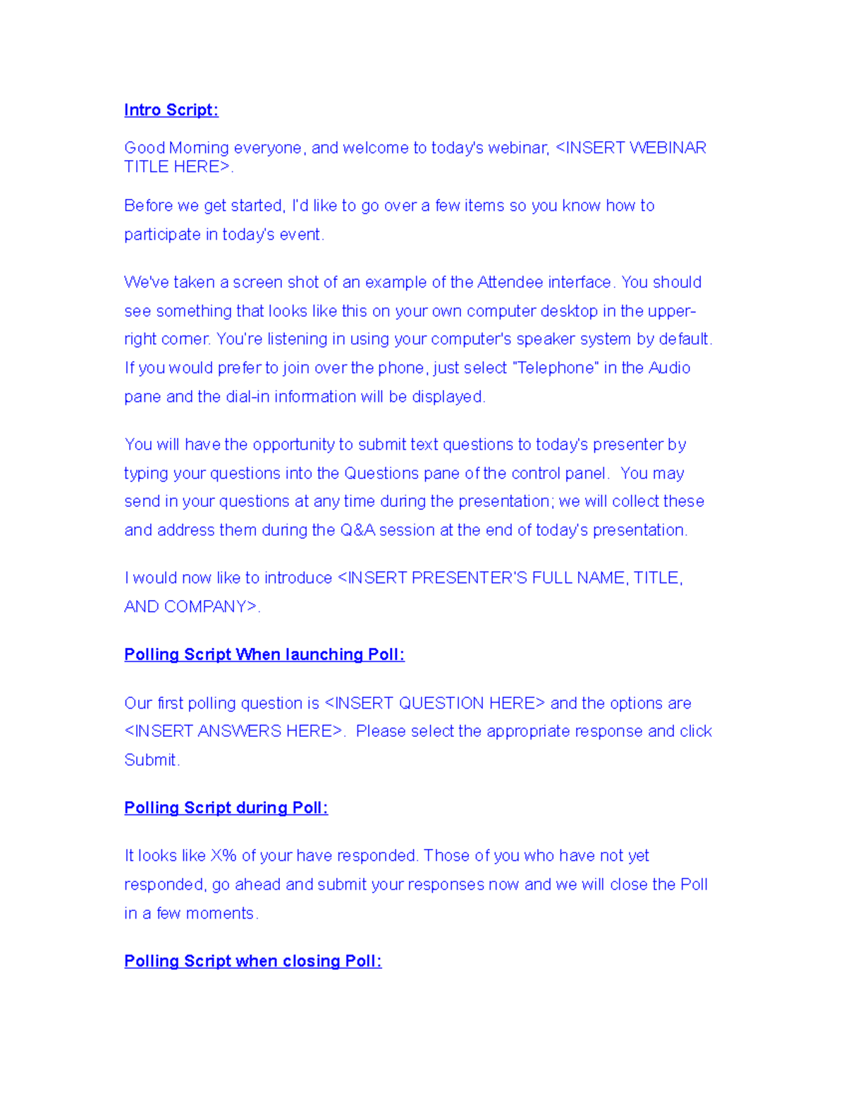 Gotowebinar-housekeeping-script - Intro Script: Good Morning everyone ...