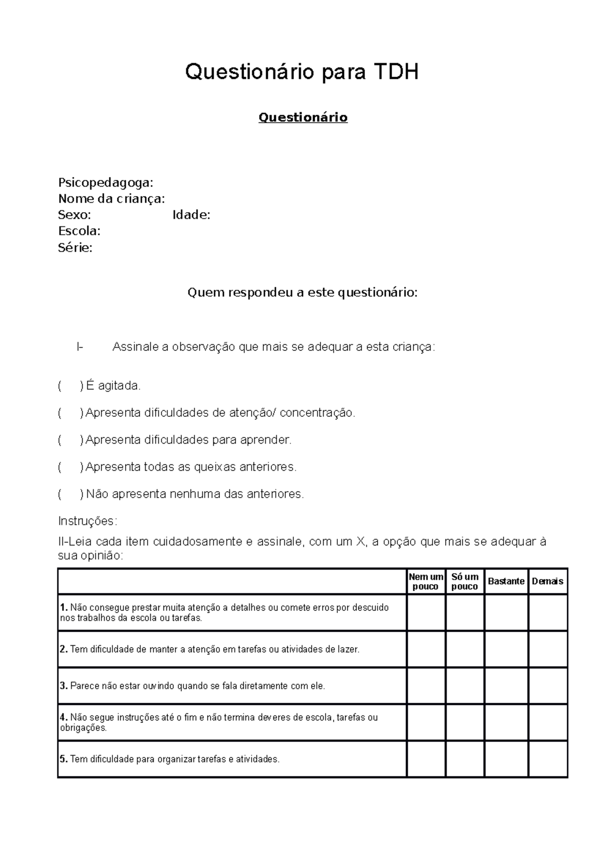 Questionário para TDH - Questionário para TDH Questionário ...