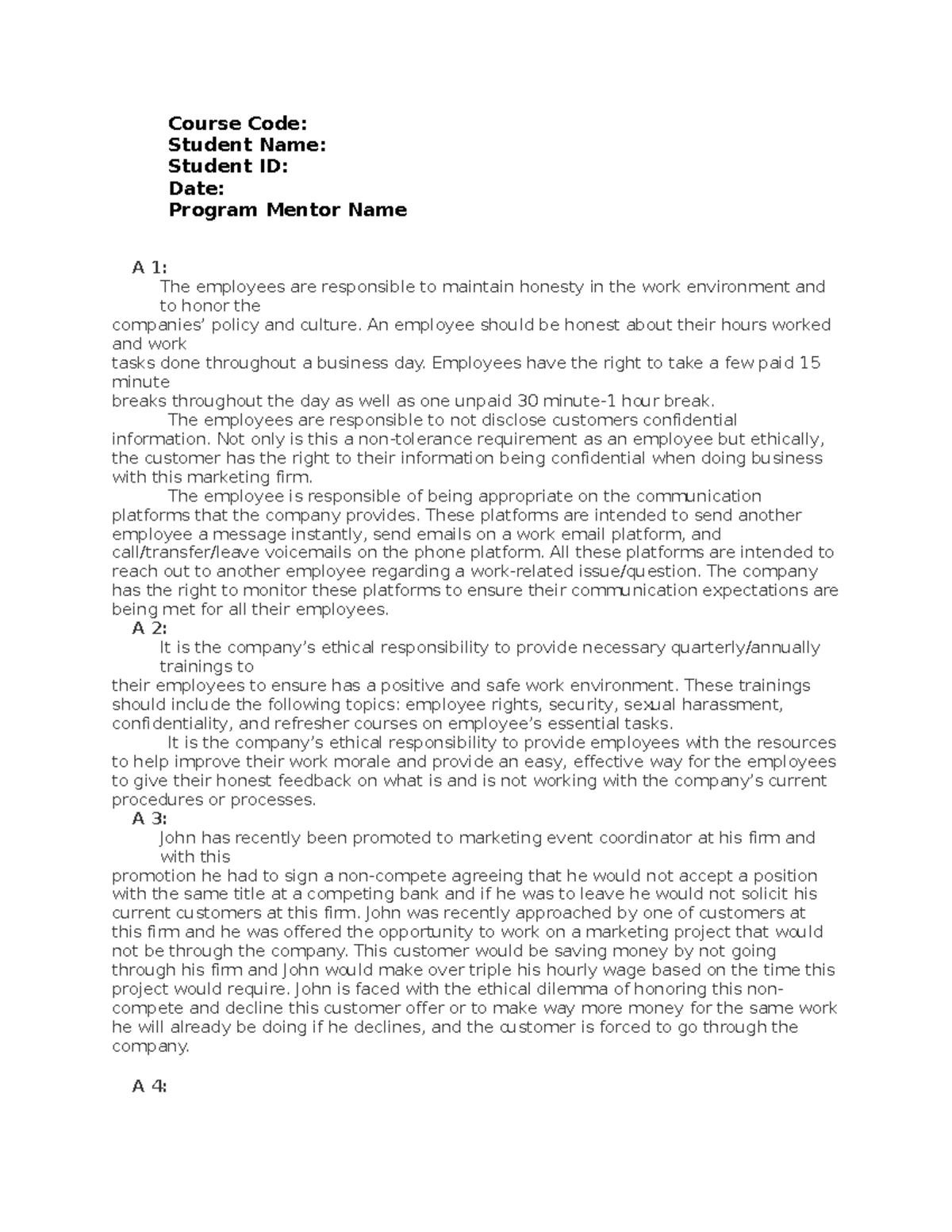 EKP TASK 2- Ethical Standards - Course Code: Student Name: Student ID ...