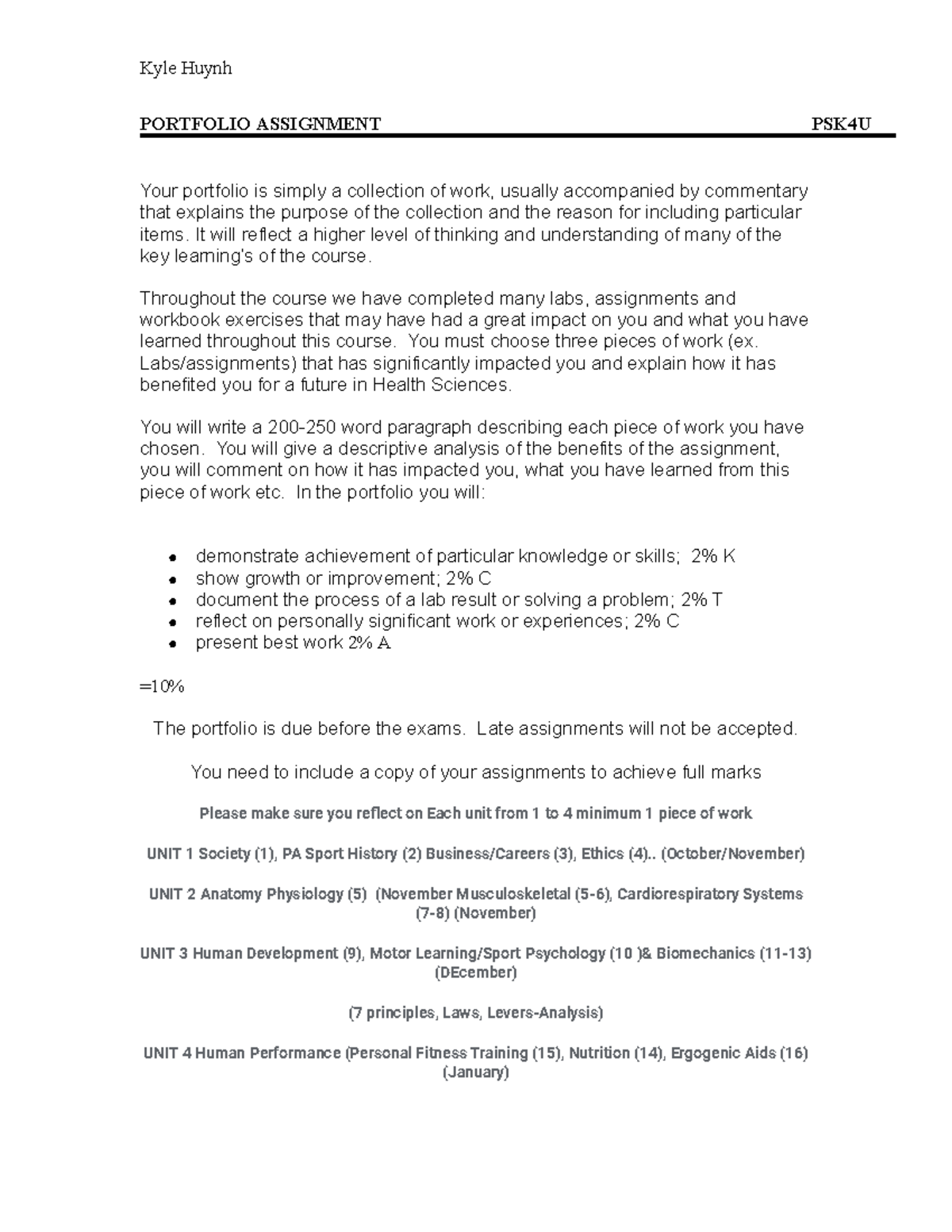 Portfolio Assignment - PORTFOLIO ASSIGNMENT PSK4U Your portfolio is ...