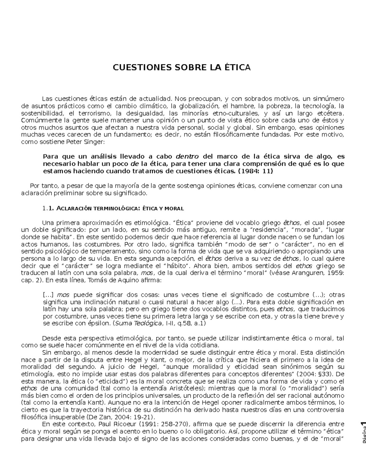 Cuestiones Eticas - Espero que te sirva - CUESTIONES SOBRE LA ÉTICA Las ...