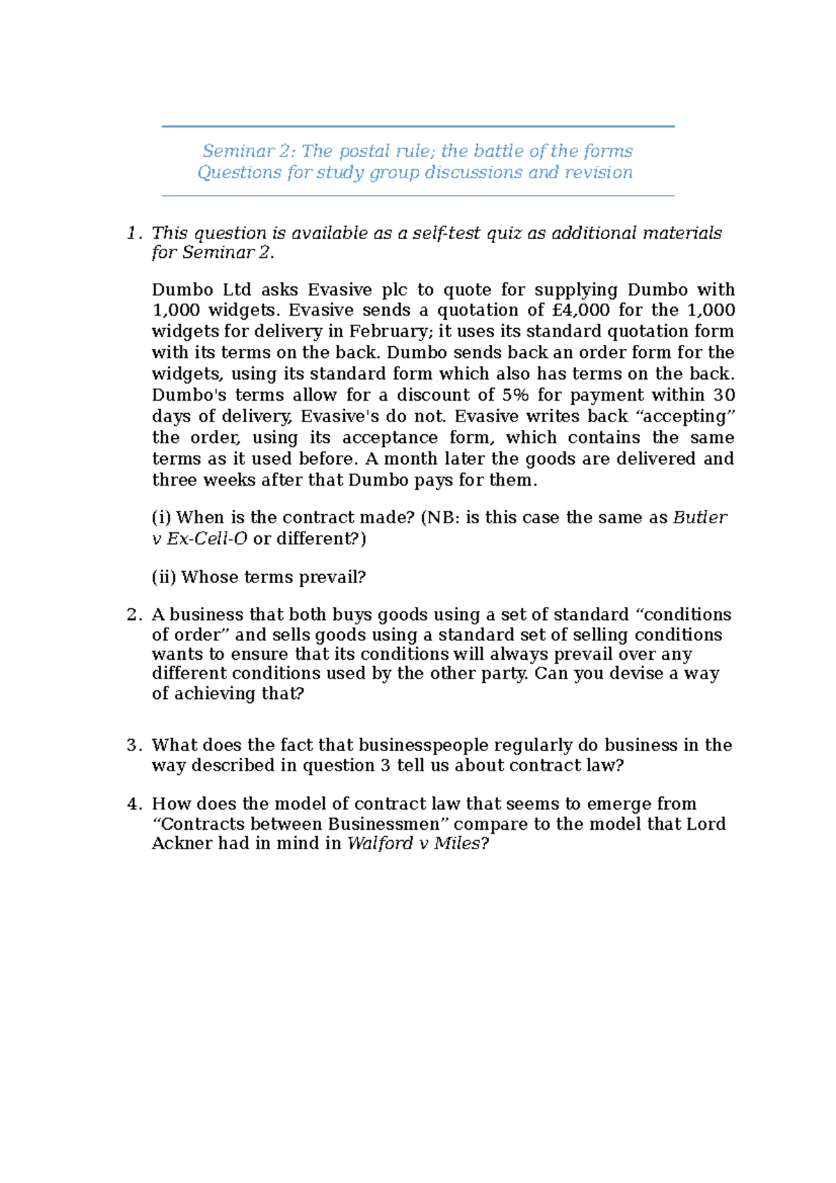 Compiled Revision Questions - Seminar 2: The postal rule; the battle of ...
