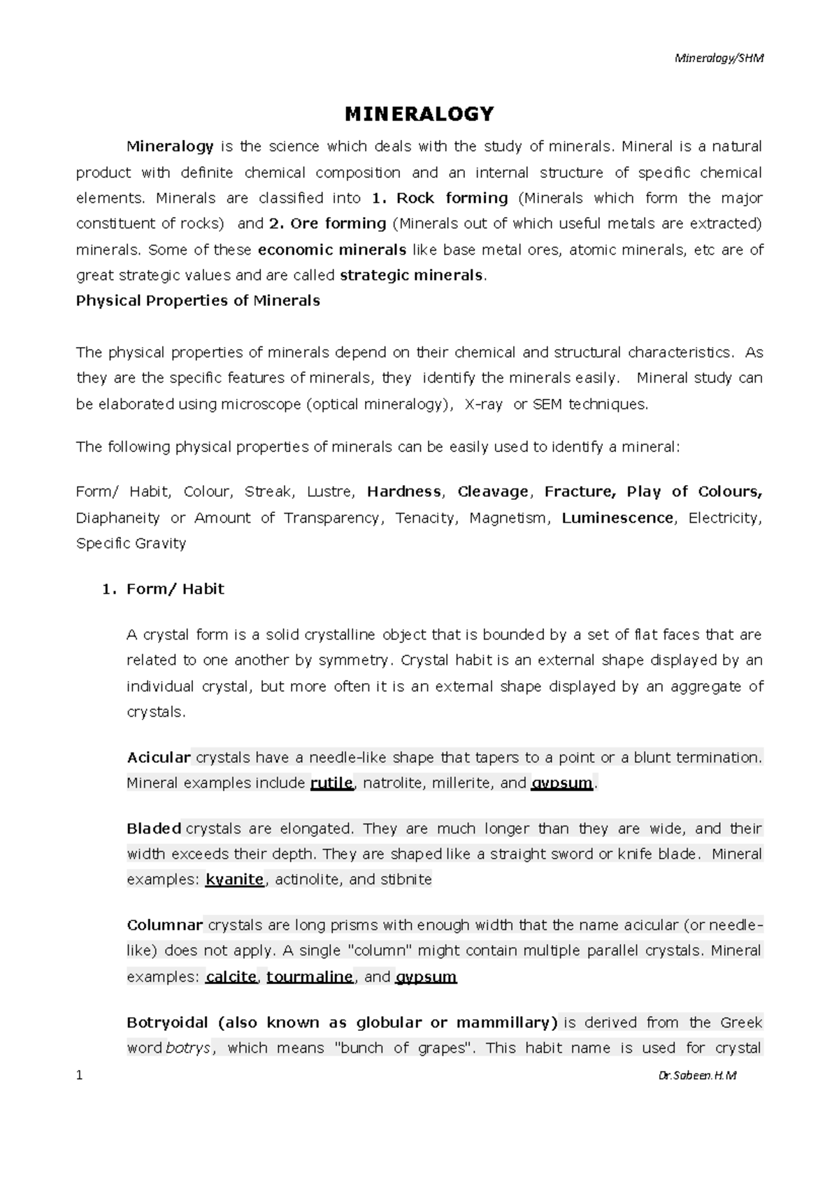 Mineralogy (1)-1 - MINERALOGY Mineralogy is the science which deals with the study of minerals ...