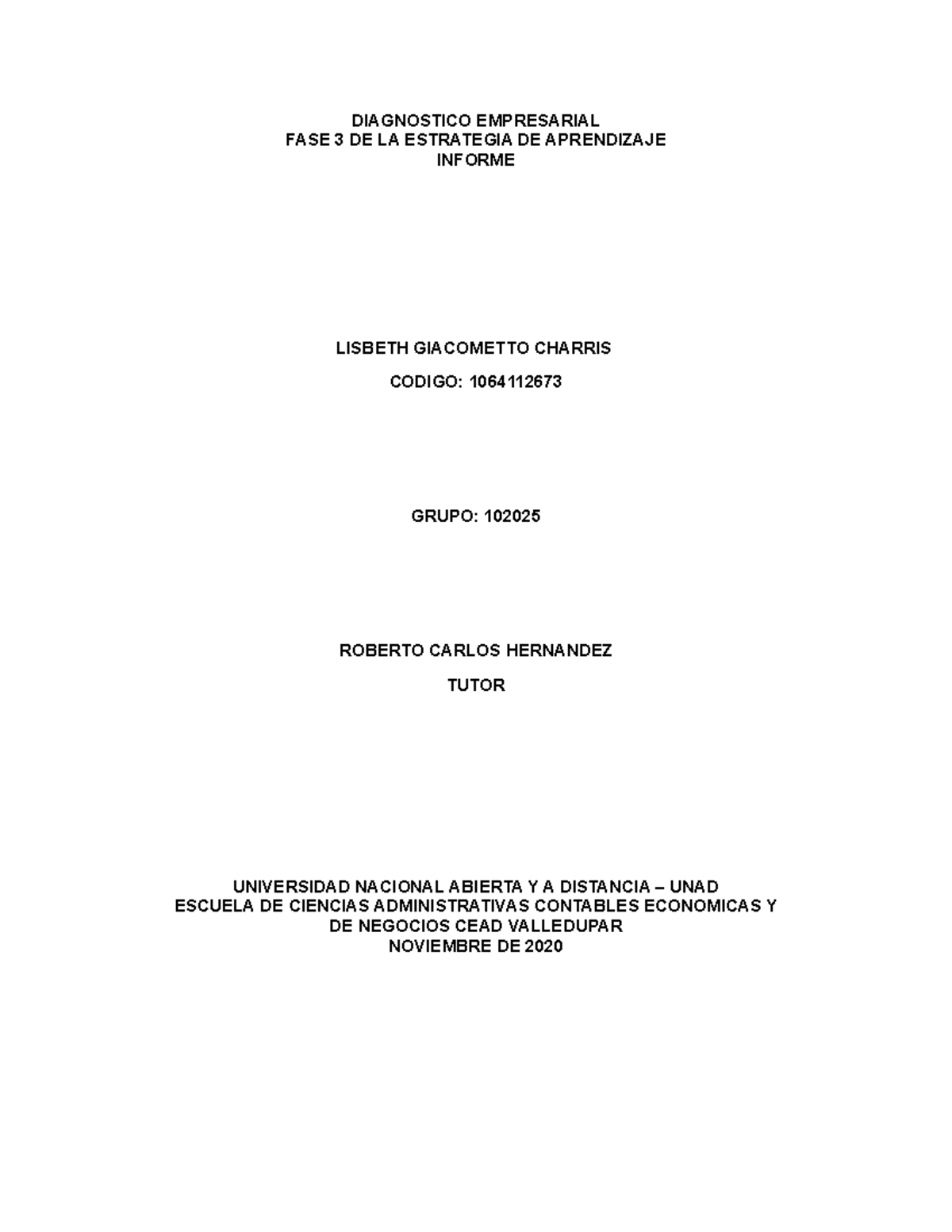 Fase 3 de la estrategia de aprendizaje - DIAGNOSTICO EMPRESARIAL FASE 3 ...