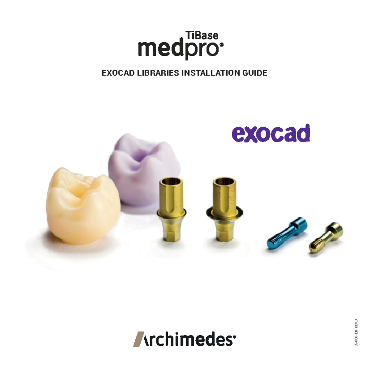 GUIA Instalacion Librerias Exocad EN - EXOCAD LIBRARIES INSTALLATION ...