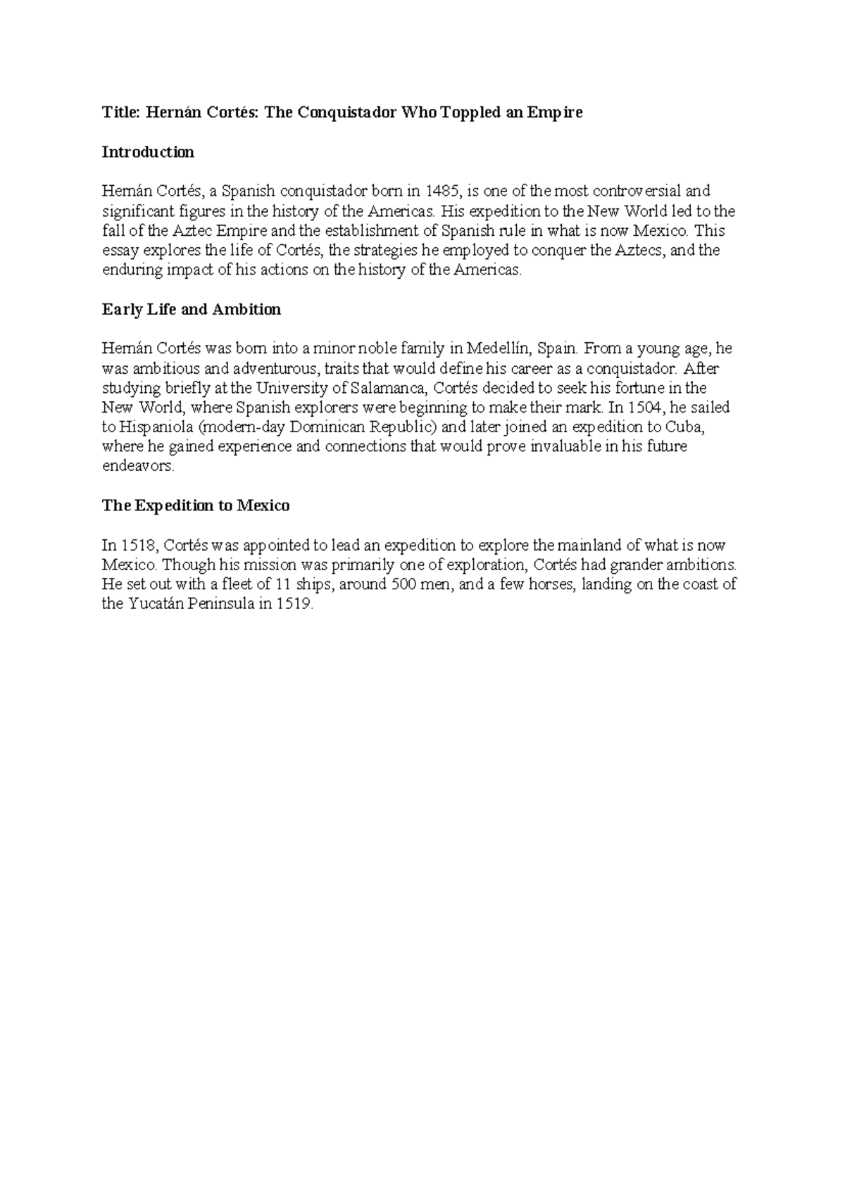 Hernandes - essay on early life - Title: Hernán Cortés: The ...