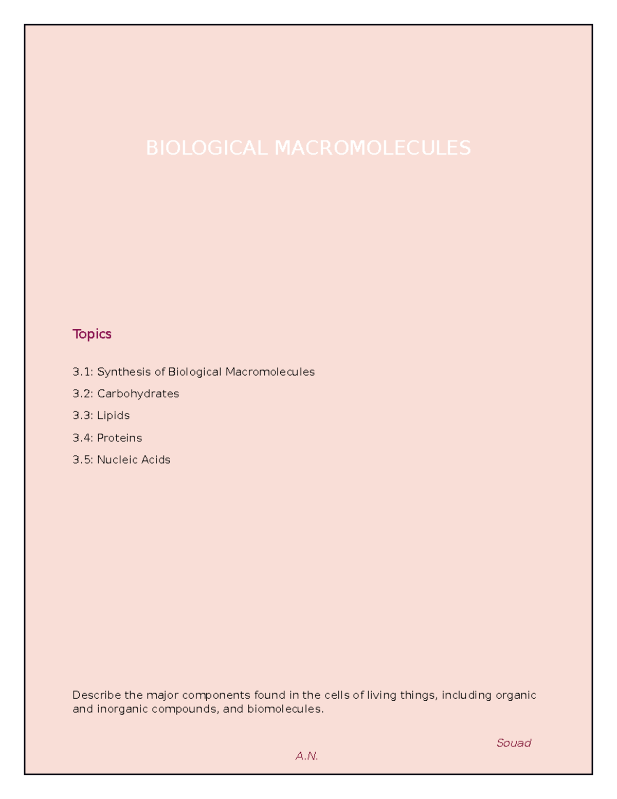 BIOL1121 Notes Chapter 3 - BIOLOGICAL MACROMOLECULES Topics 3 ...