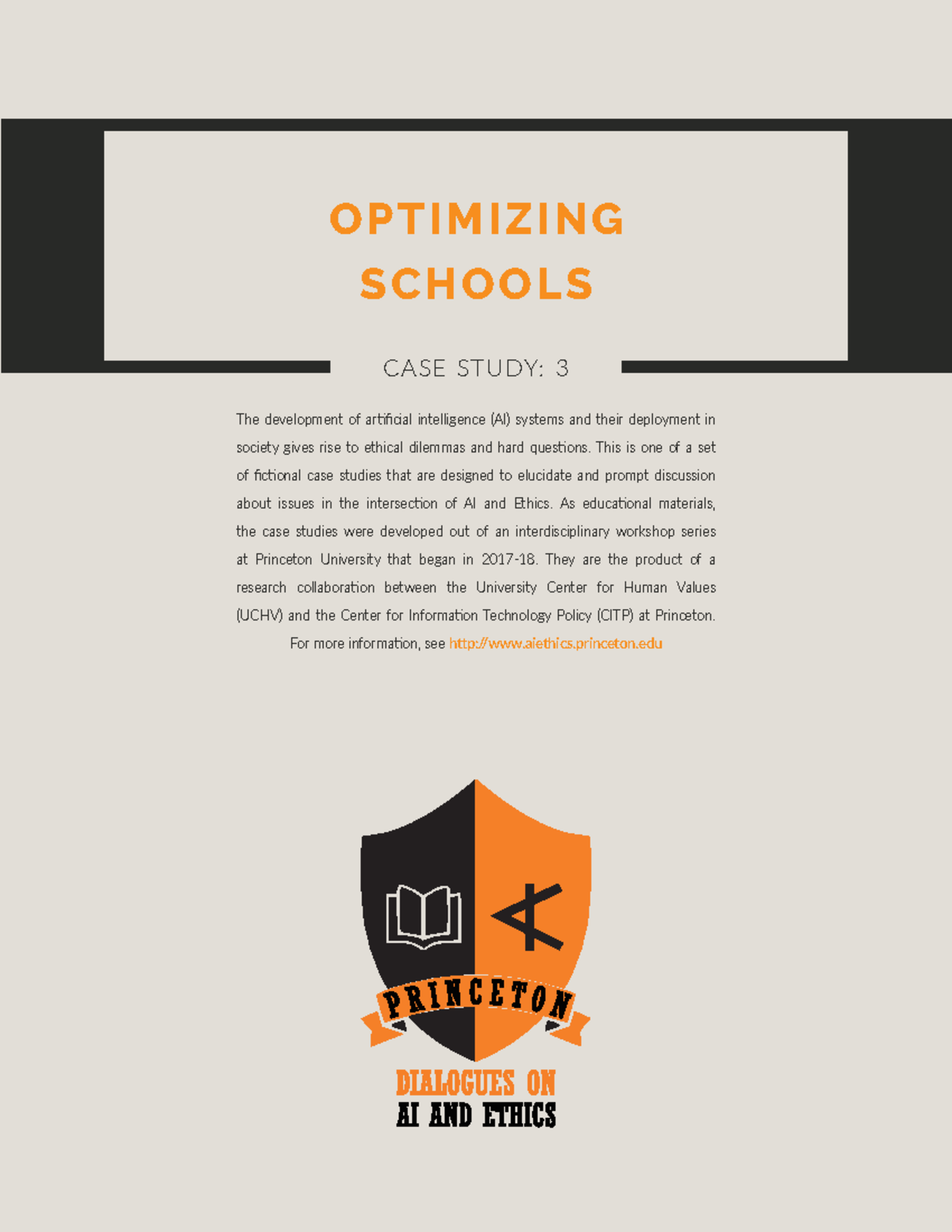 Princeton AI Ethics Case Study 3 - OPTIMIZING SCHOOLS CASE STUDY: 3 The ...