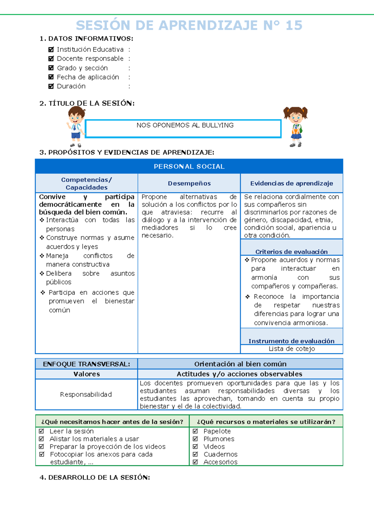Sesion Bullying Tutoria - SESIÓN DE APRENDIZAJE N° 15 1. DATOS INFORMATIVOS: Institución ...