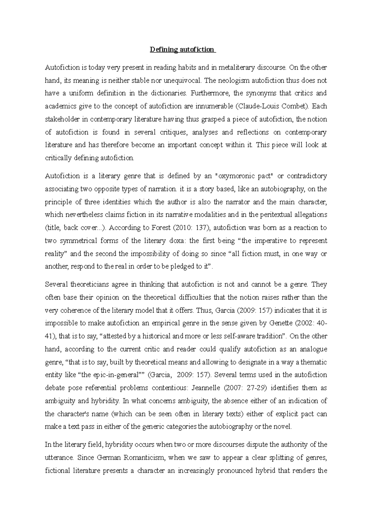 Auto fiction NOTES - Defining autofiction Autofiction is today very ...