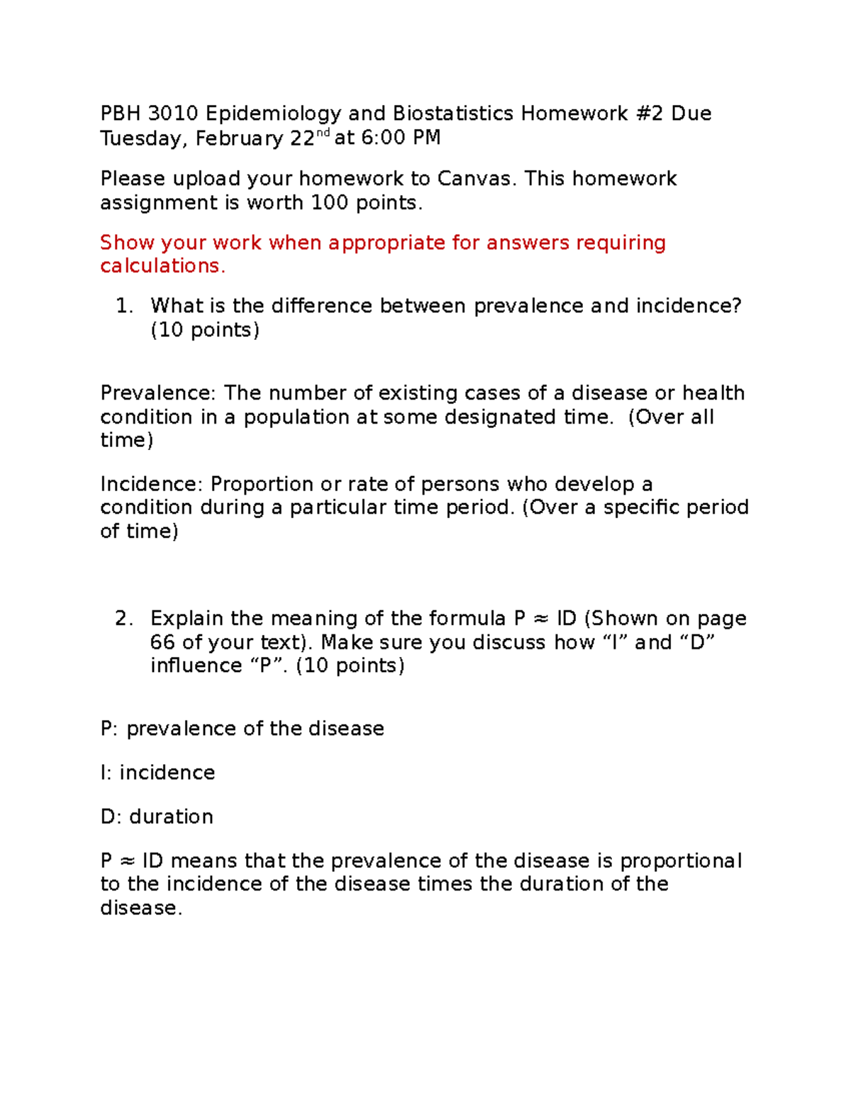 Epidemiology HW #2 - PBH 3010 Epidemiology and Biostatistics Homework #2 Due Tuesday, February ...