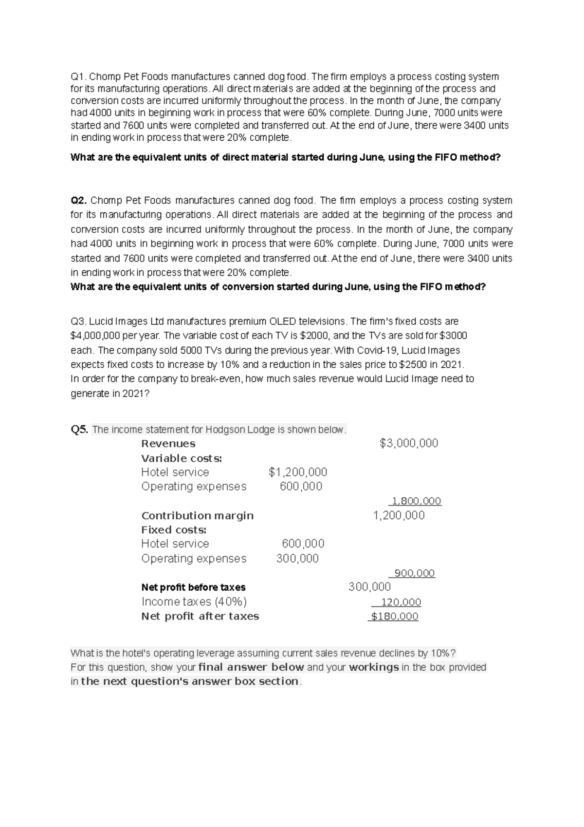 Practice Exam - Casual Notes - Q1. Chomp Pet Foods manufactures canned ...