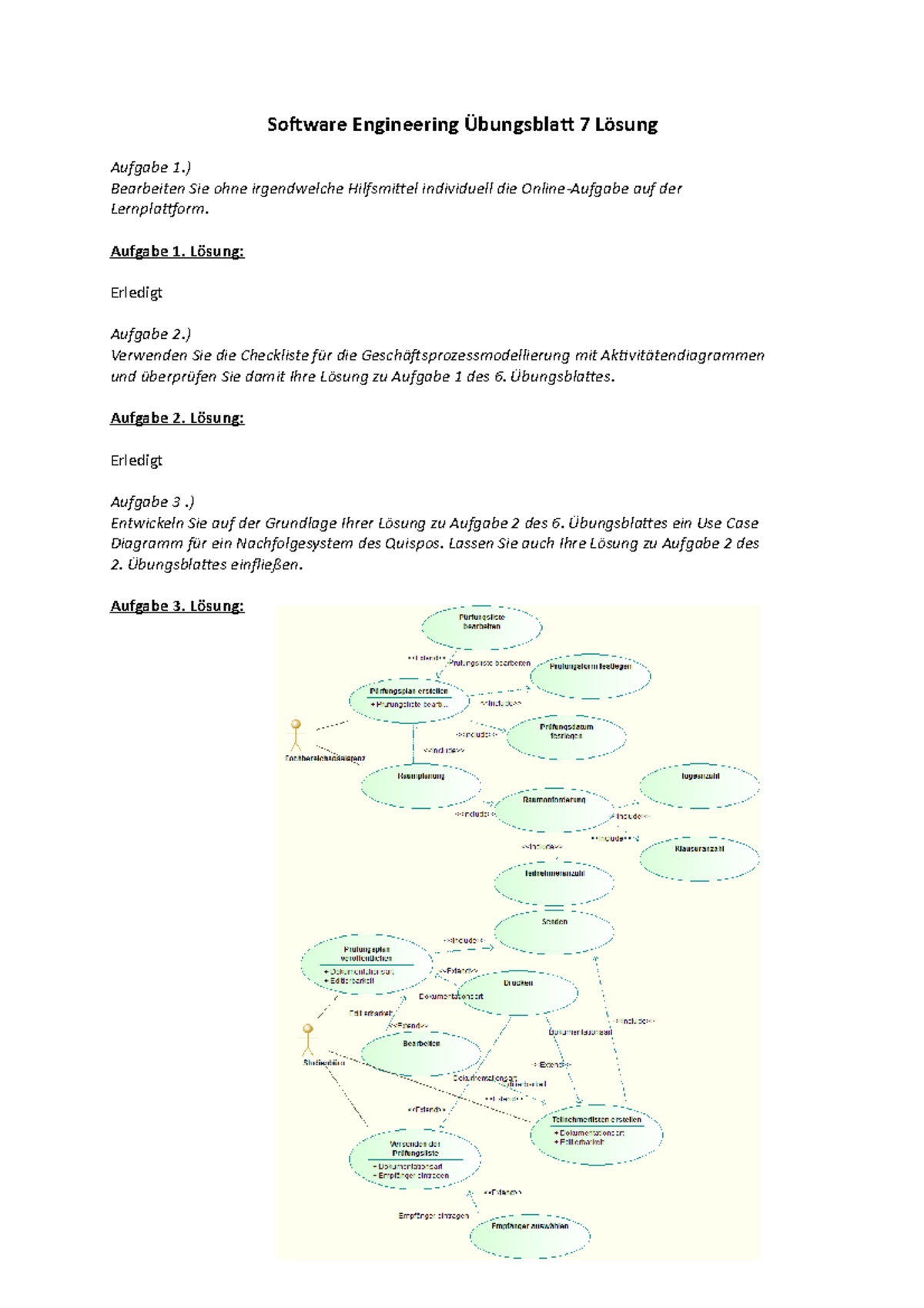 SE1 Uebungsblatt 7 P1 WI D - Software Engineering Übungsblatt 7 Lösung Aufgabe 1.) Bearbeiten ...