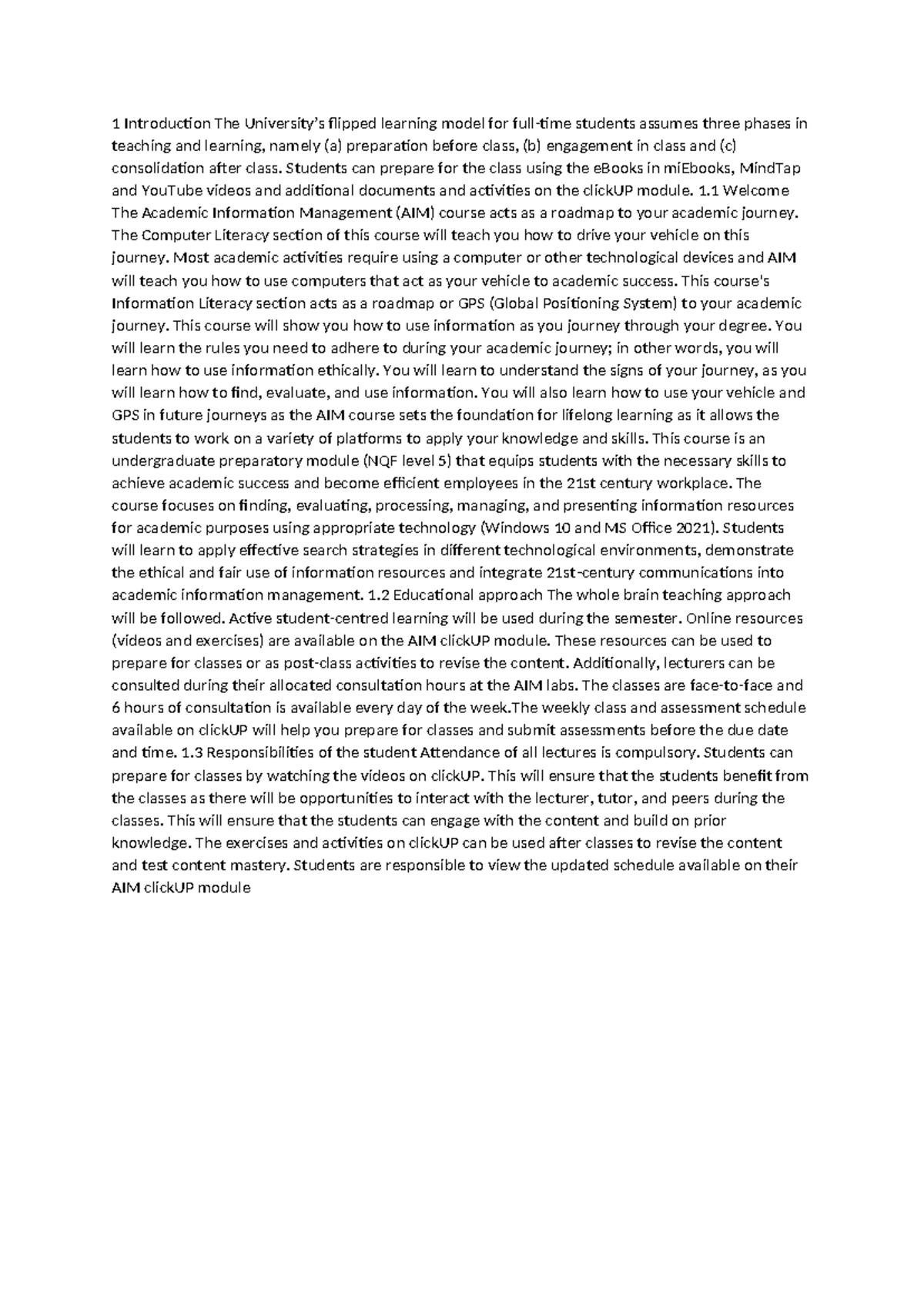 Aim 111 intro - 1 Introduction The University’s flipped learning model ...