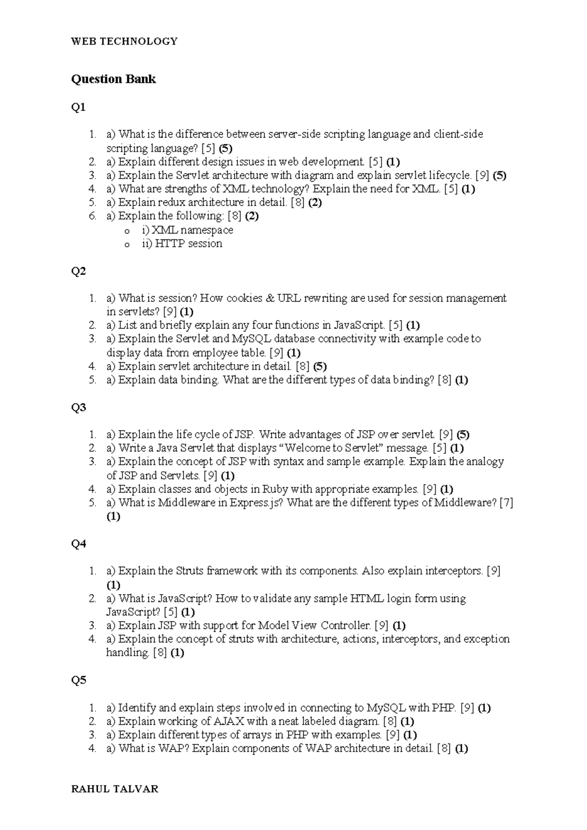 WEB TECH Question BANK - WEB TECHNOLOGY RAHUL TALVAR Question Bank Q 1. a) What is the ...