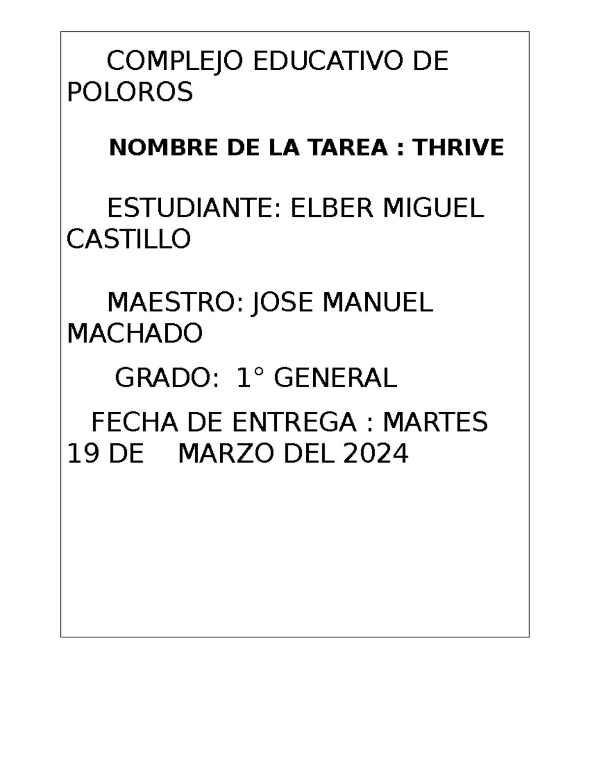 Complejo Educativo DE Poloros - COMPLEJO EDUCATIVO DE POLOROS NOMBRE DE ...