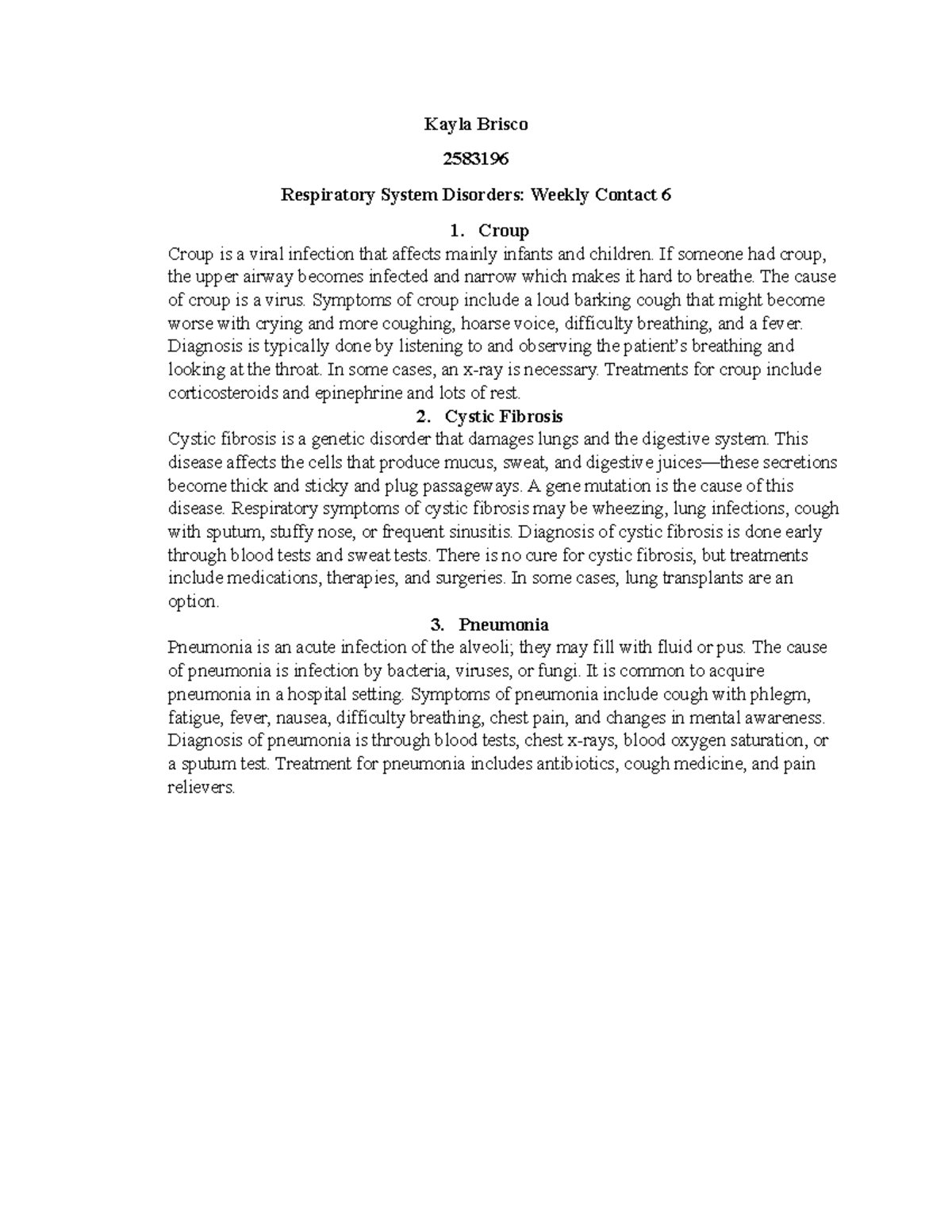 Contact 6 - Kayla Brisco 2583196 Respiratory System Disorders: Weekly ...