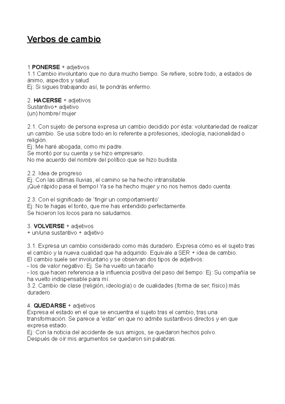 Verbos de cambio 2 - Verbos de cambio 1 + adjetivos 1 Cambio ...