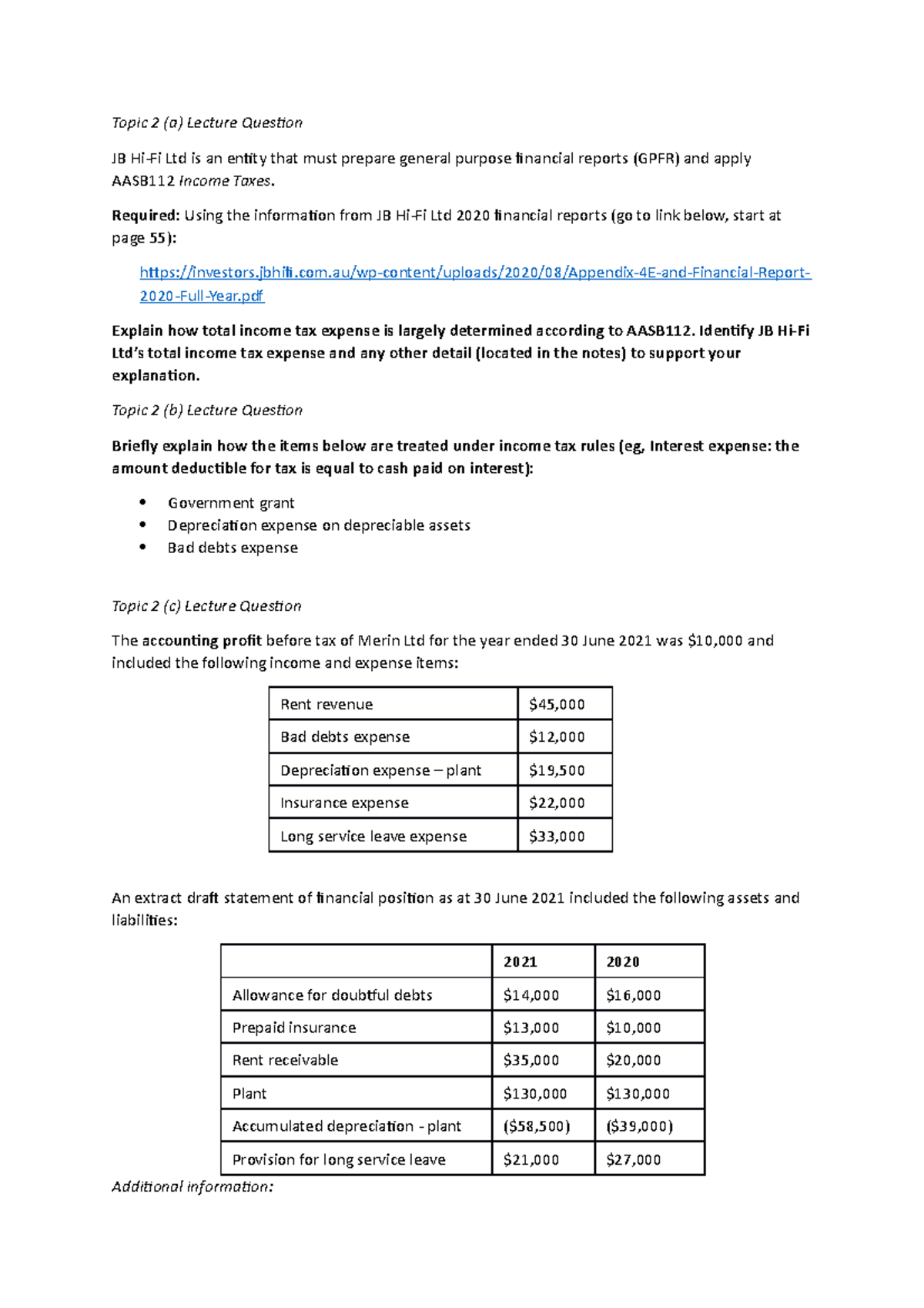 ACCY200 Topic 2 Lecture Questions - Topic 2 (a) Lecture Question JB Hi ...