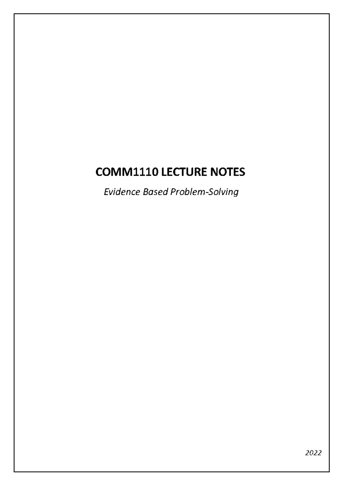 COMM1110 Lecture Notes - COMM1110 LECTURE NOTES Evidence Based Problem ...