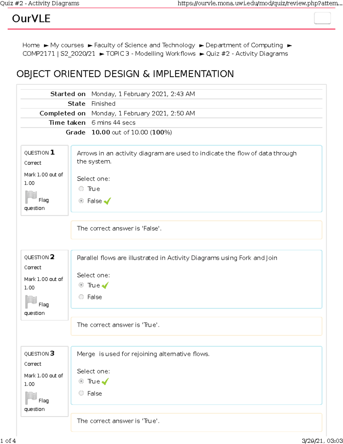 Quiz #2 - Activity Diagrams - OurVLE OBJECT ORIENTED DESIGN & IMPLEMENTATION QUESTION 1 Correct ...