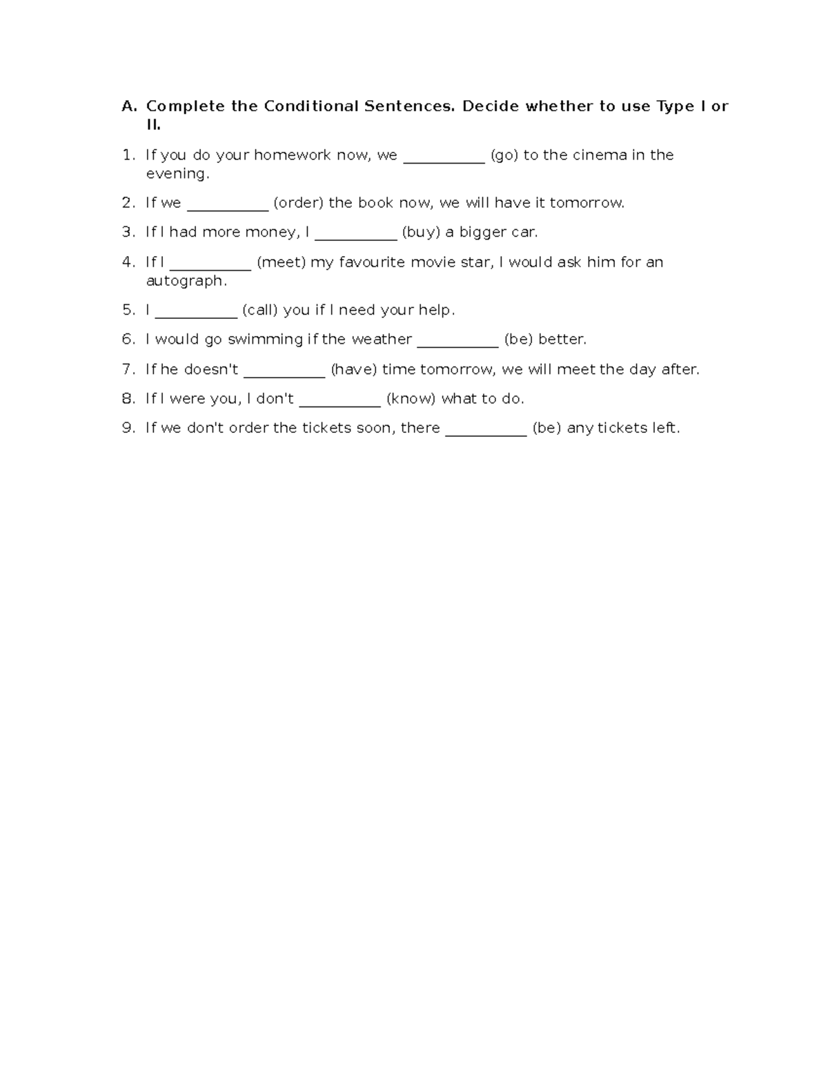 Complete the Conditional Sentences - A. Complete the Conditional ...