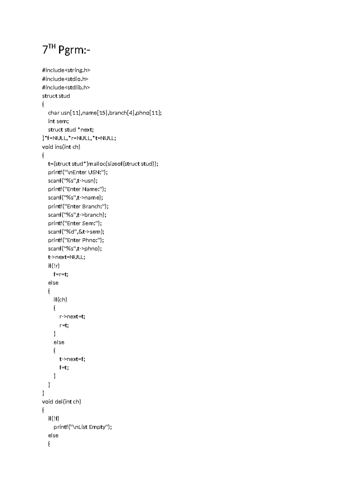 DSA - 7 TH Pgrm:- #include #include #include struct stud { - Studocu