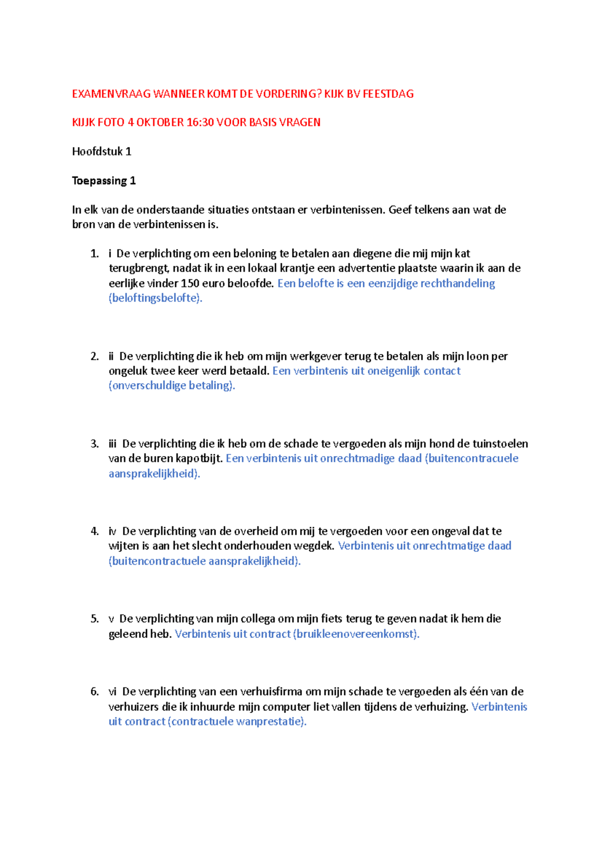 AP verbintenissenrecht oefeningen - EXAMENVRAAG WANNEER KOMT DE ...