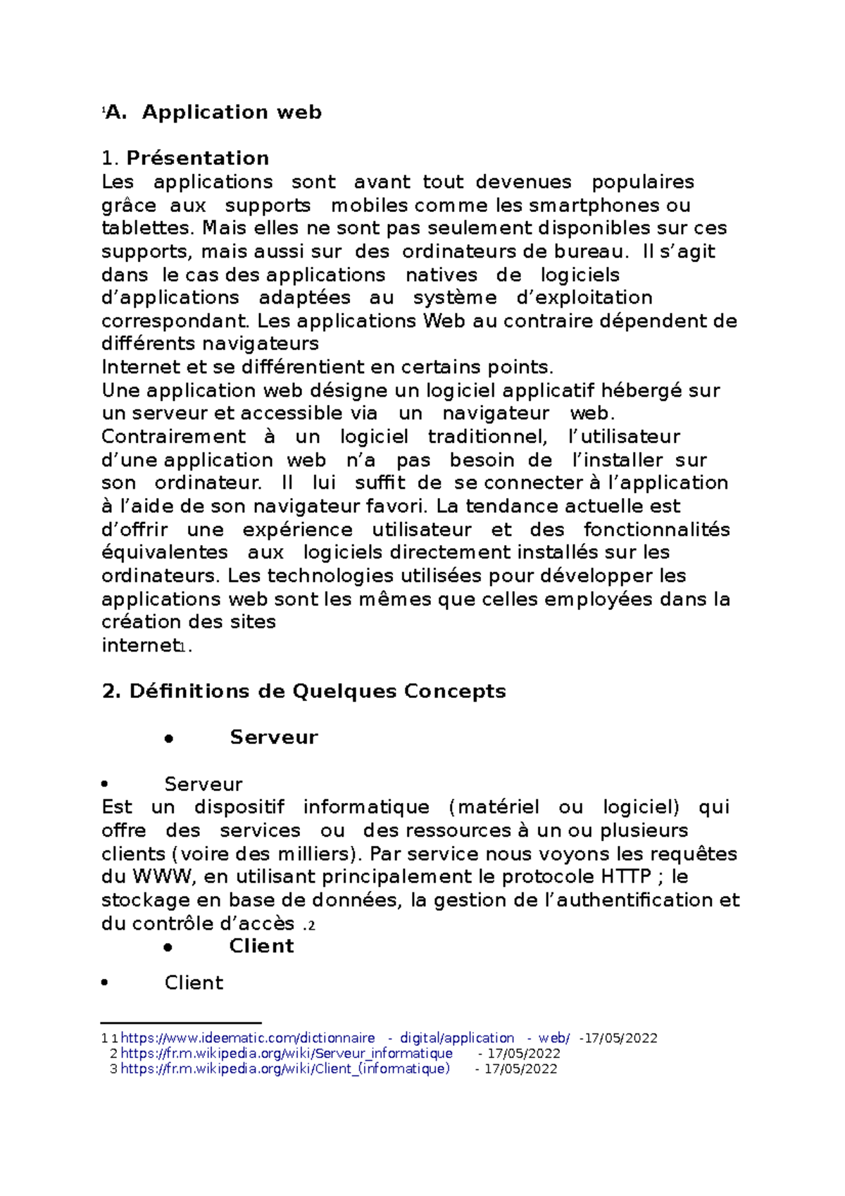 Application web - 1 A. Application web Présentation Les applications sont avant tout devenues ...