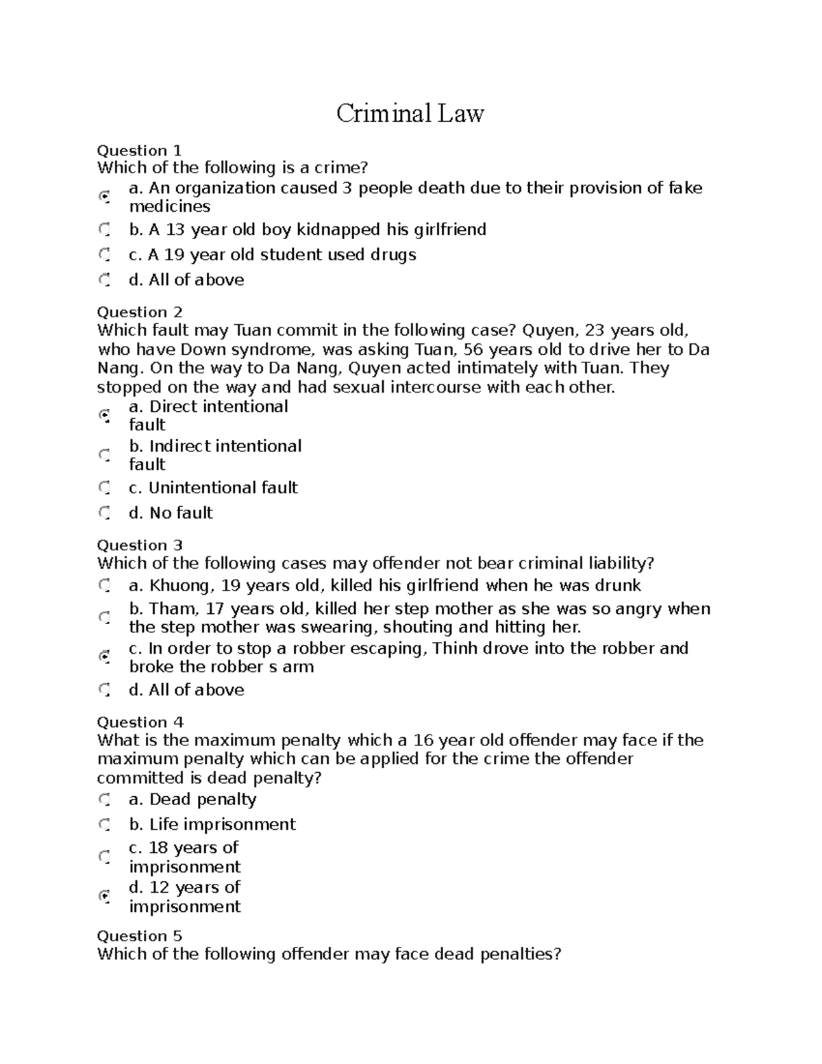 Criminal-Law test bank - Criminal Law Question 1 Which of the following ...