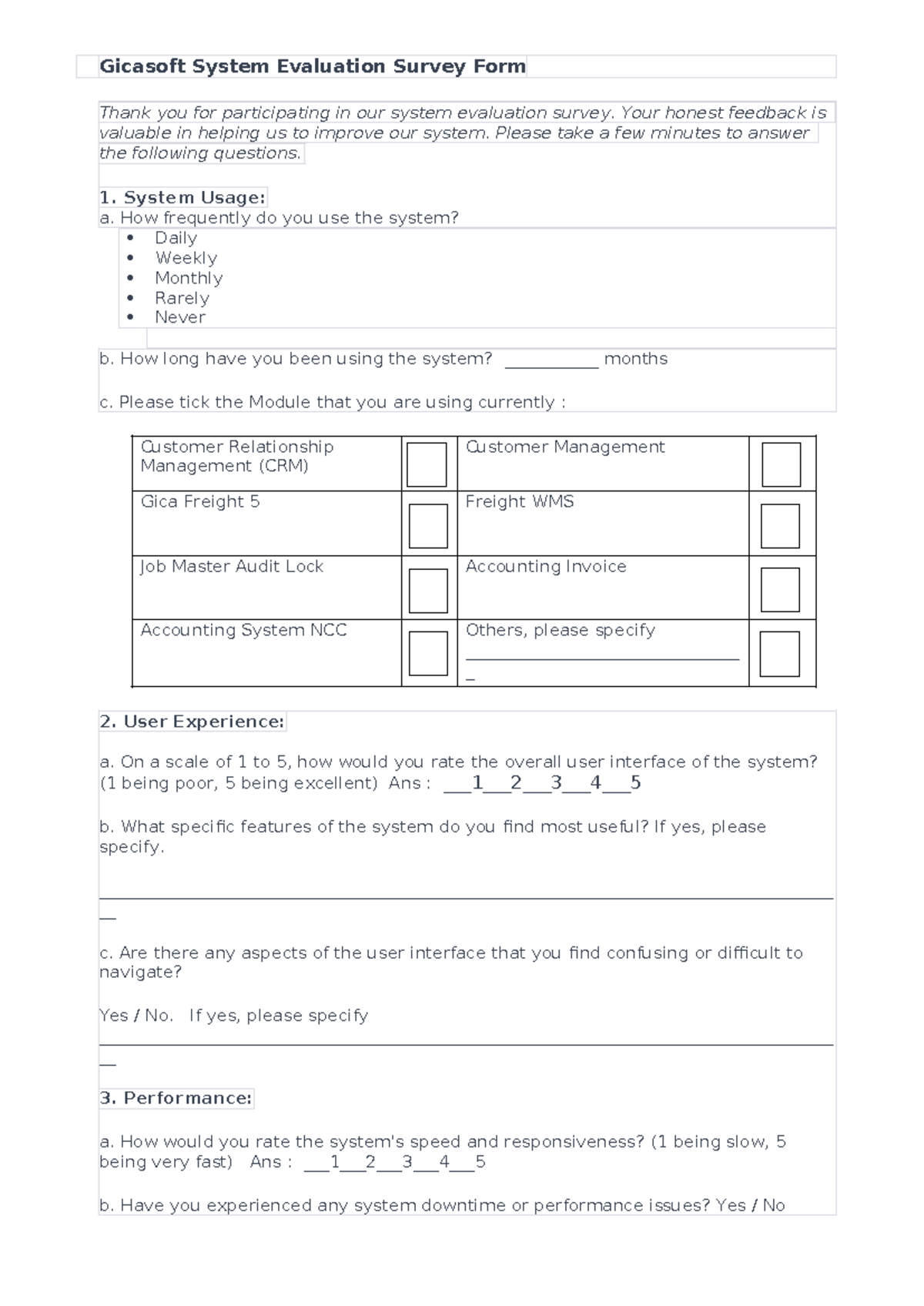 System Evaluation Survey Form (002) - Gicasoft System Evaluation Survey Form Thank you for - Studocu
