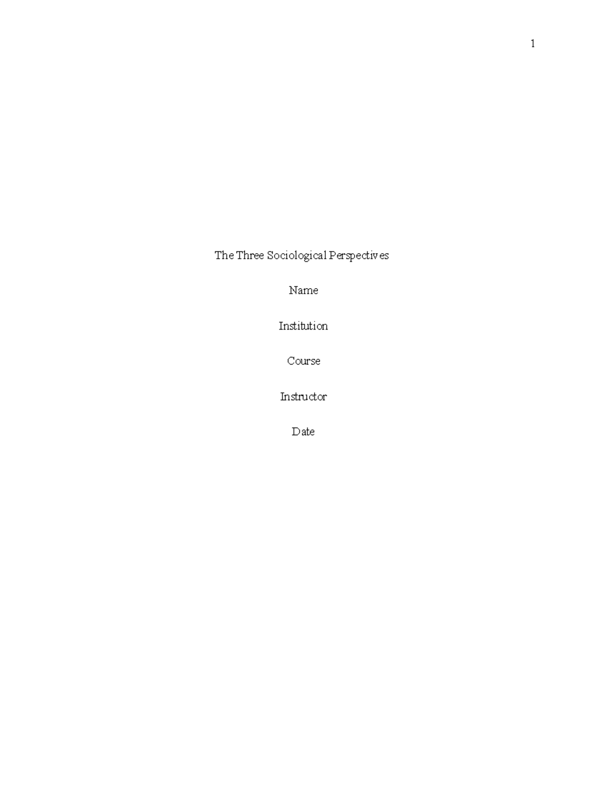 The Three Sociological Perspectives - The Three Sociological ...