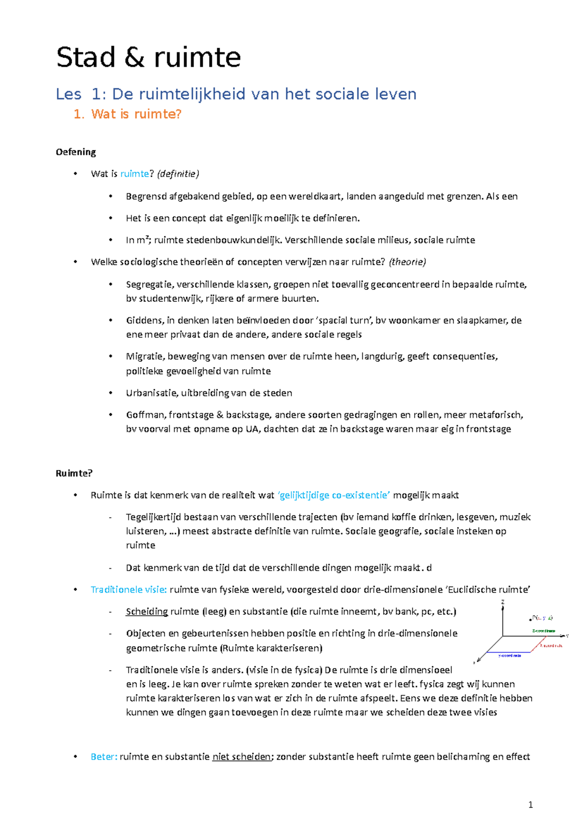 Stad en ruimte samenvatting 1 - Stad & ruimte Les 1: De ruimtelijkheid ...