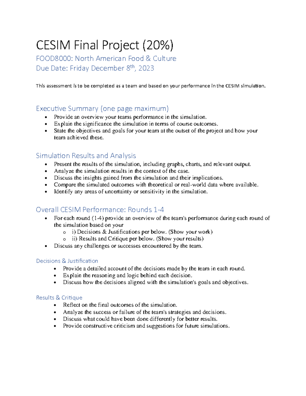 Cesim Final Project F2023 - CESIM Final Project ( 20 %) FOOD8000: North ...