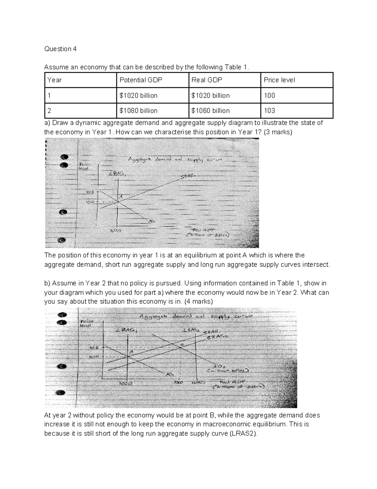 ECON100 Tute 10 week 12 questions - Question 4 Assume an economy that ...