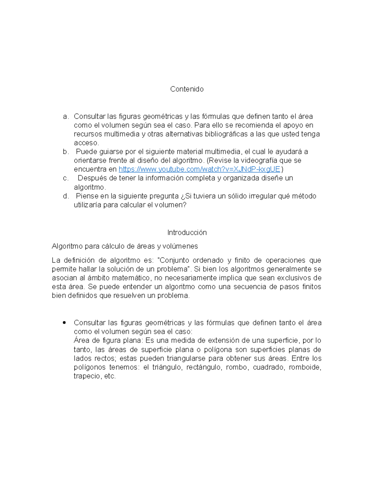 Algoritmo para calculo - Contenido a. Consultar las figuras geométricas ...