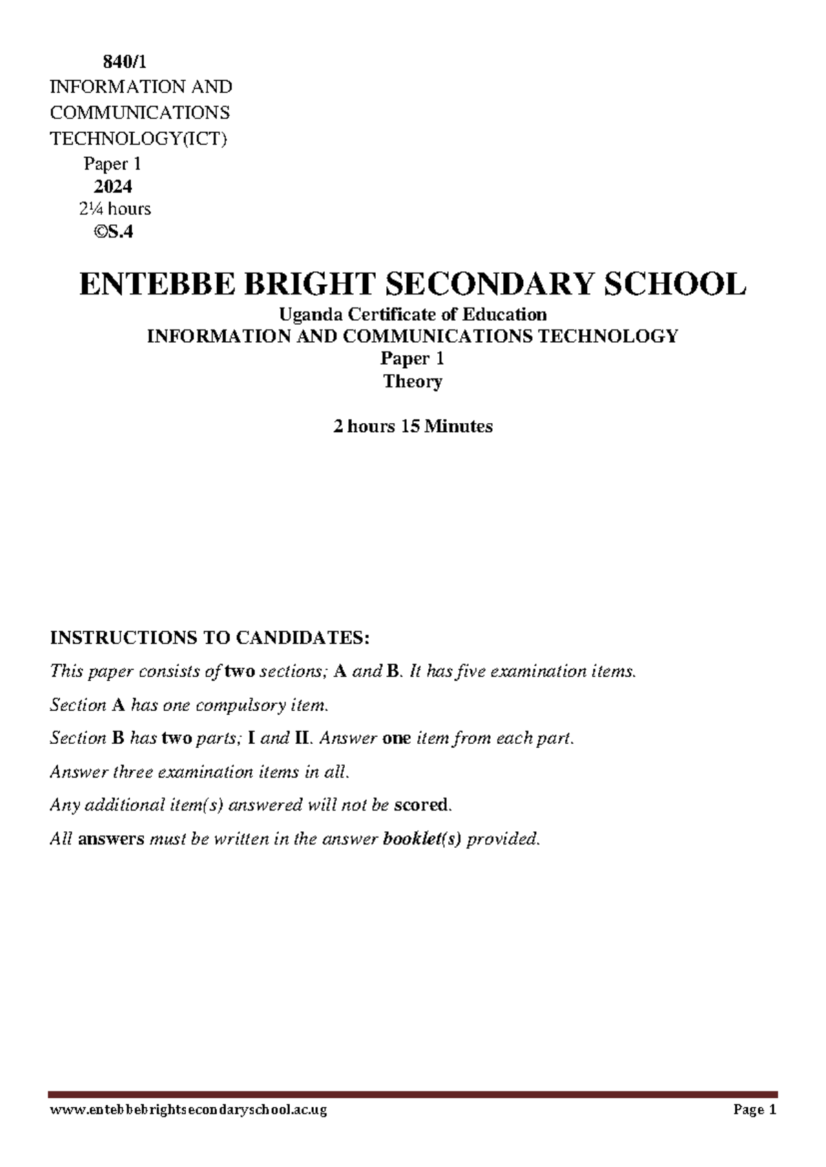 S.4 ICT E.O.T I 2024 EBSS - 840/ INFORMATION AND COMMUNICATIONS ...