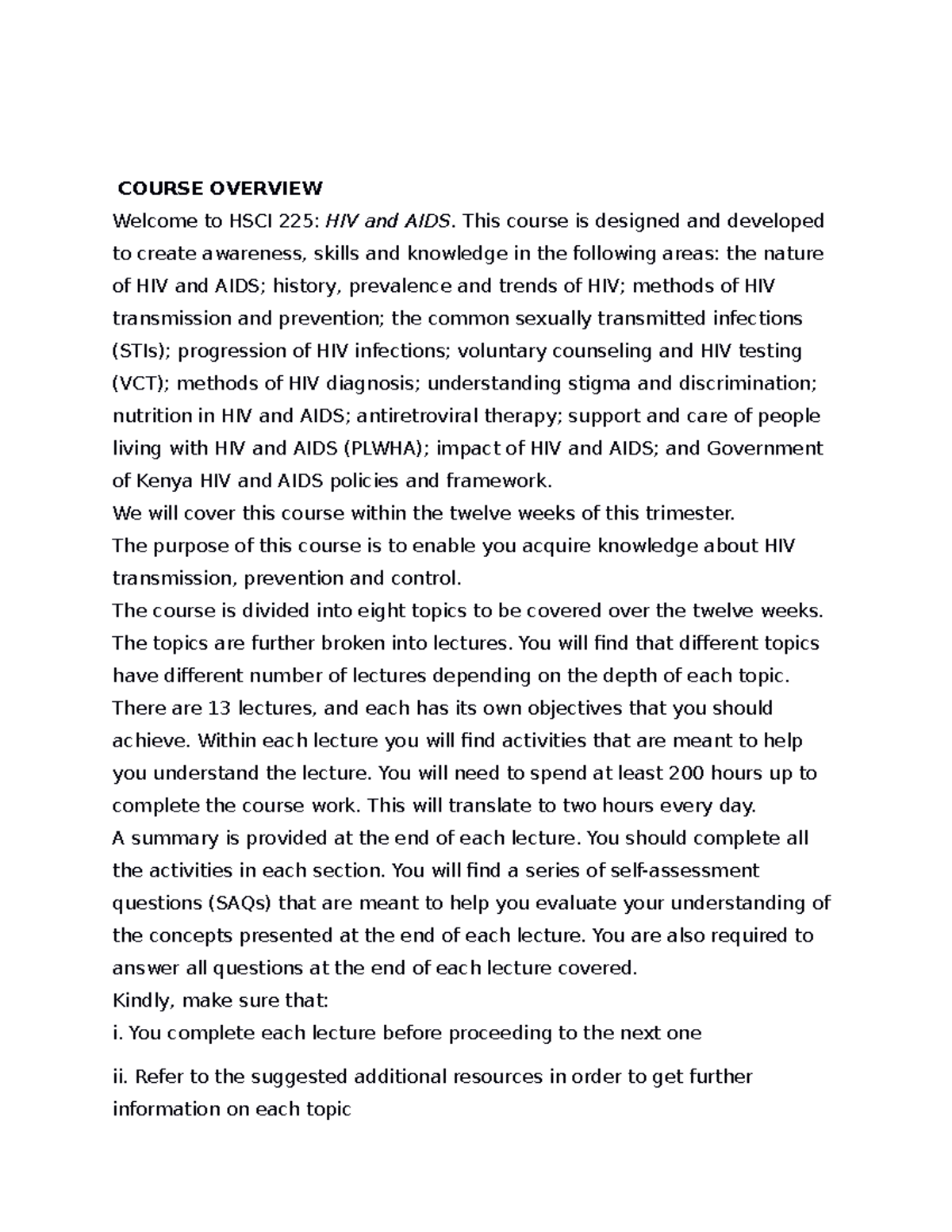 Course Overview - HIV outline - COURSE OVERVIEW Welcome to HSCI 225 ...
