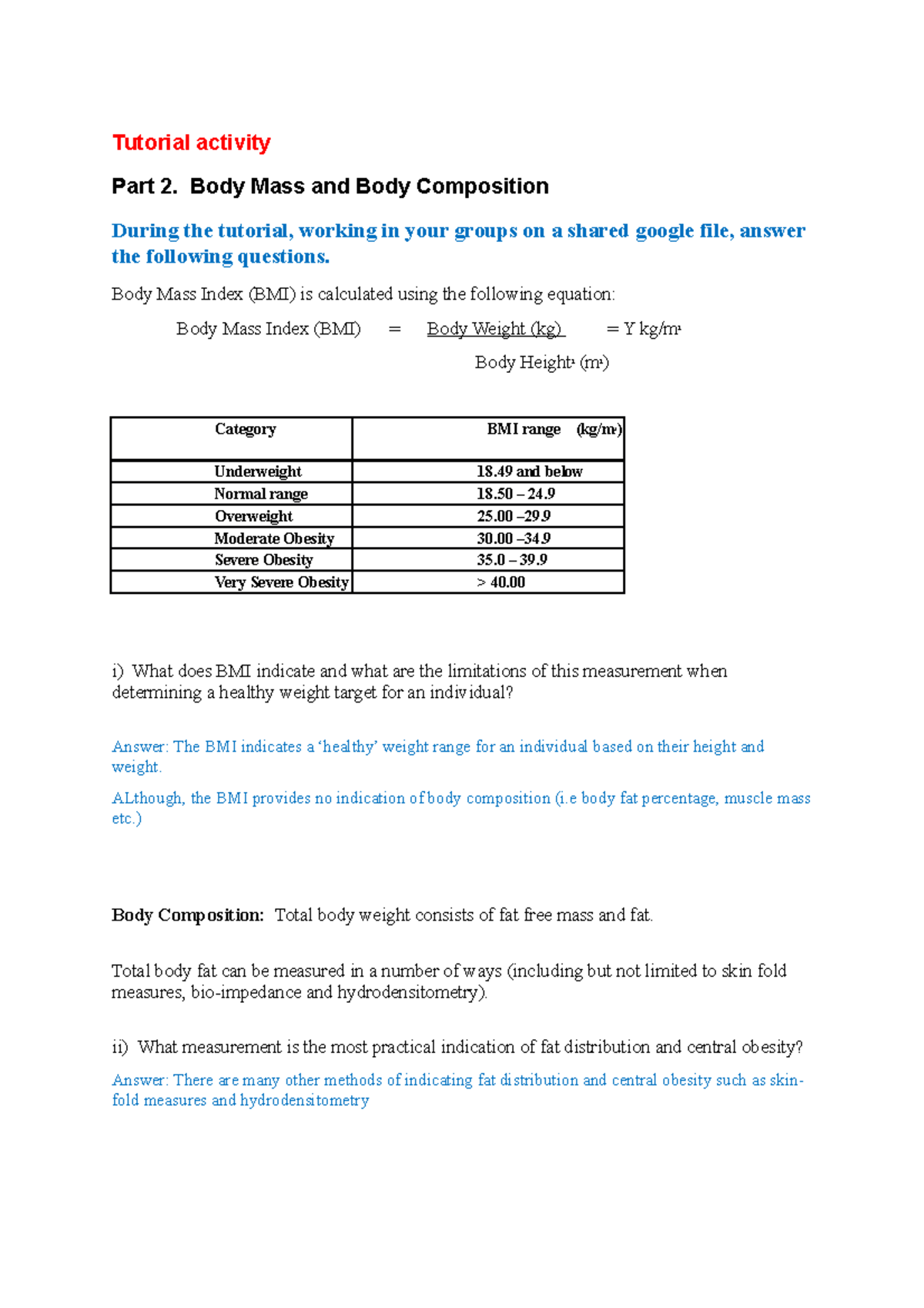 Tutorial activity wk11 - Tutorial activity Part 2. Body Mass and Body ...